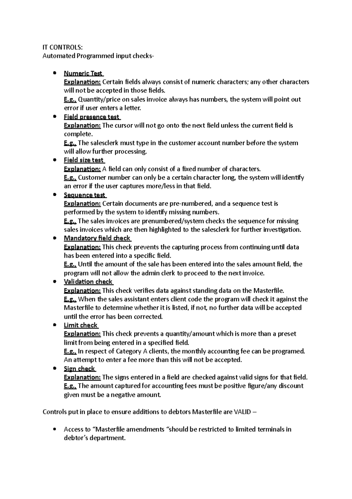Internal:IT controls - IT CONTROLS: Automated Programmed input checks ...