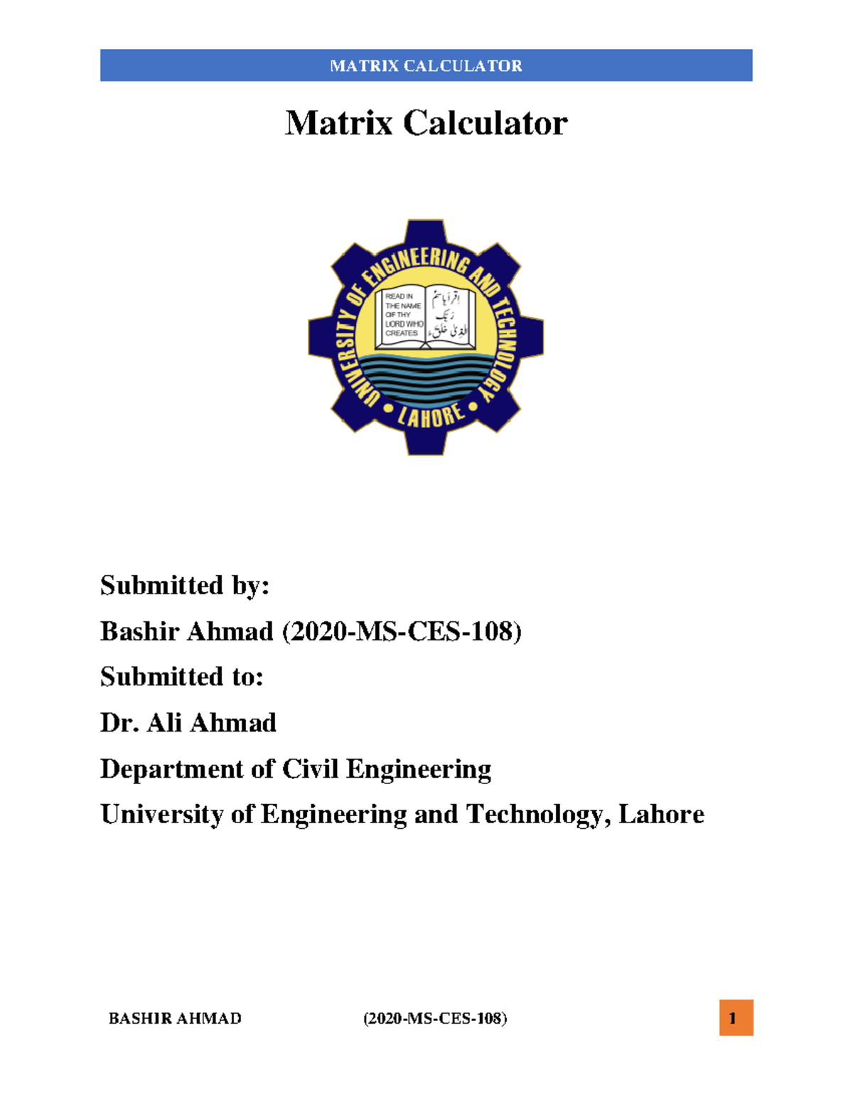 2020-MS-CES-108 (Matrix Calculator) - Matrix Calculator Submitted by: Bashir Ahmad (2020-MS-CES ...