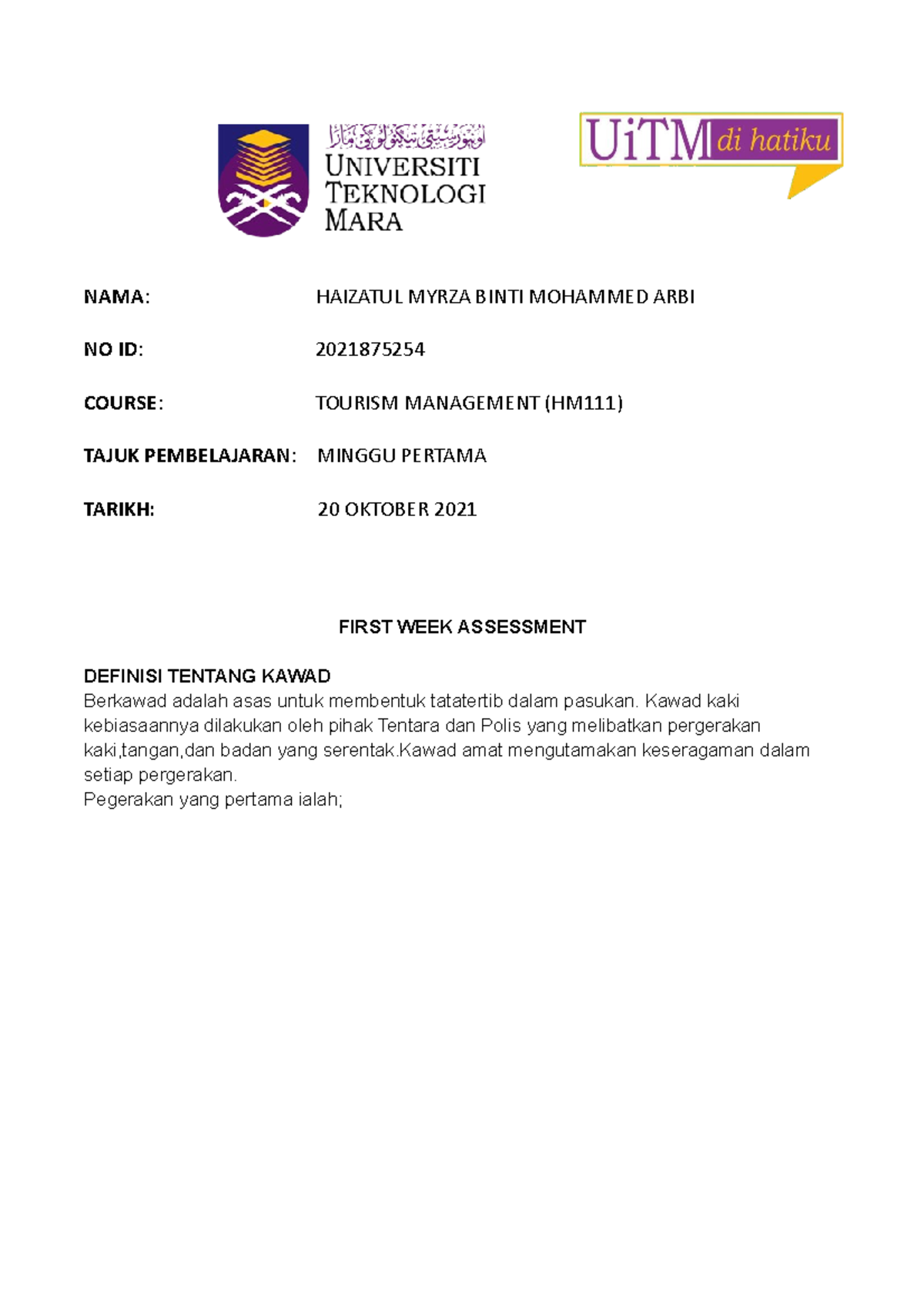 WEEK 2 Assessment HBU111 HM - NAMA : HAIZATUL MYRZA BINTI MOHAMMED ARBI ...