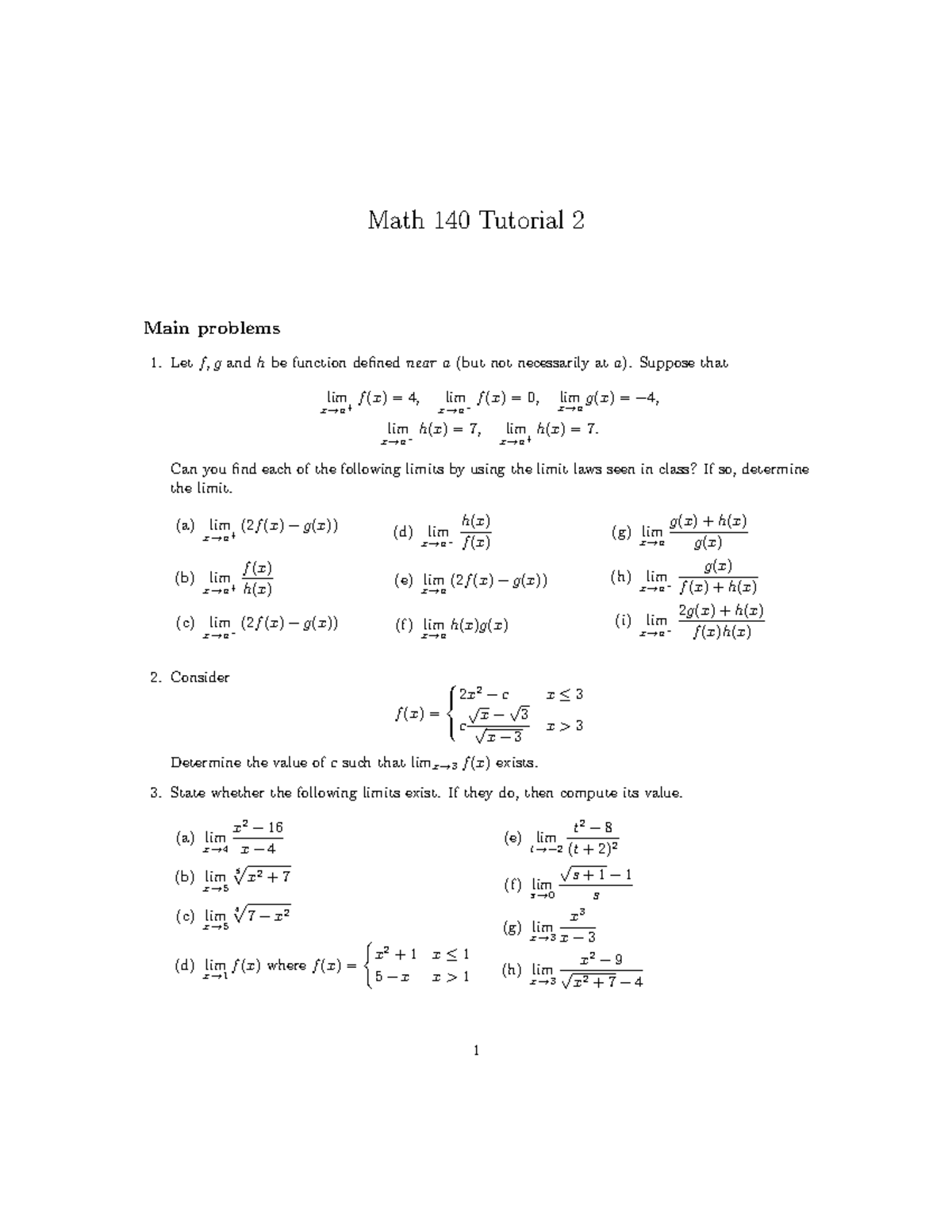 F2021 m140 tut2 student - Math 140 Tutorial 2 Main problems Letf, gandhbe function definedneara ...