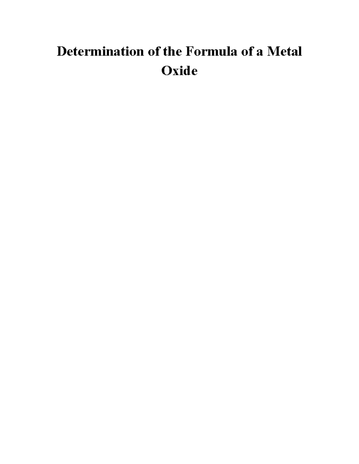 Determination of the Formula of a Metal Oxide - Purpose of Experiment ...