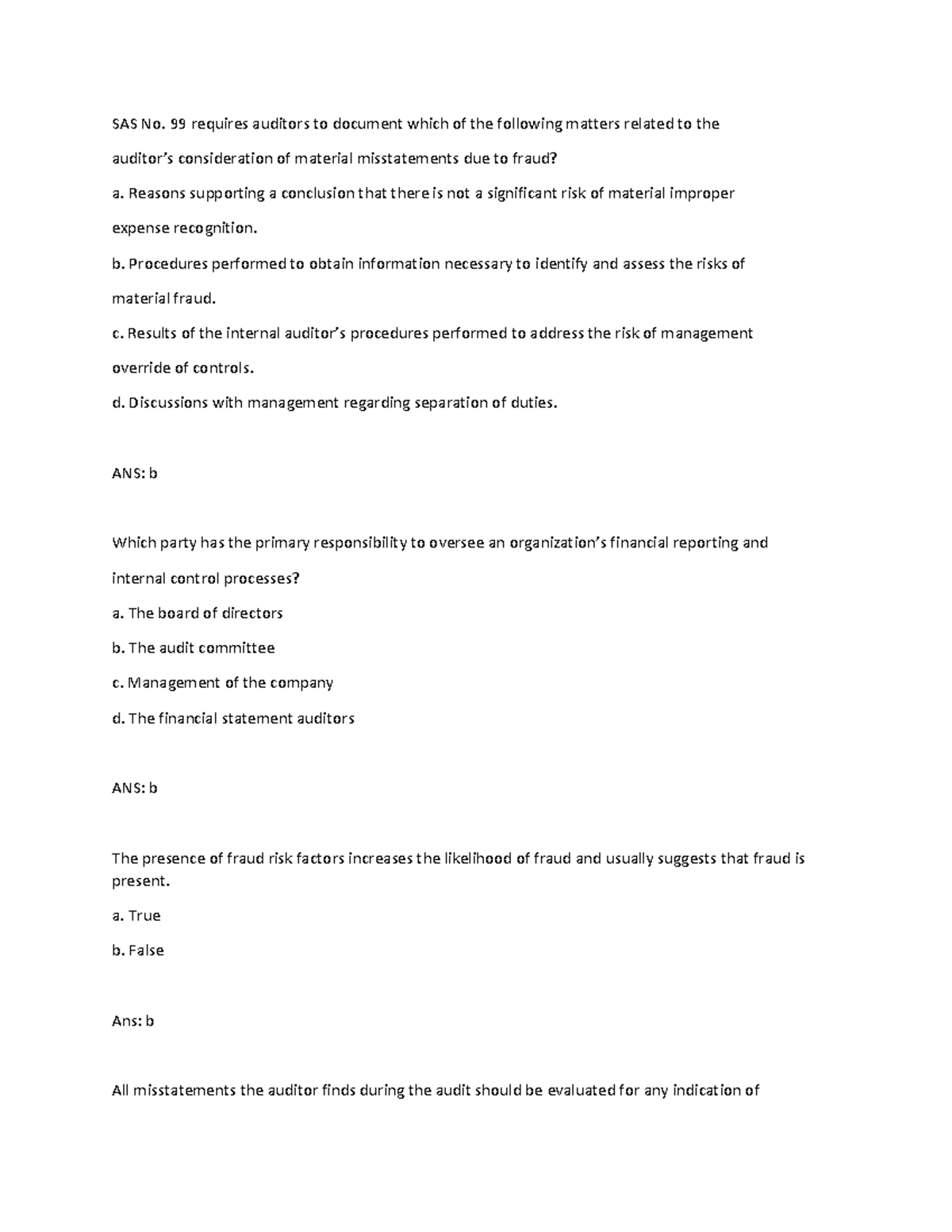 TOC Compiled Questions - SAS No. 99 requires auditors to document which ...