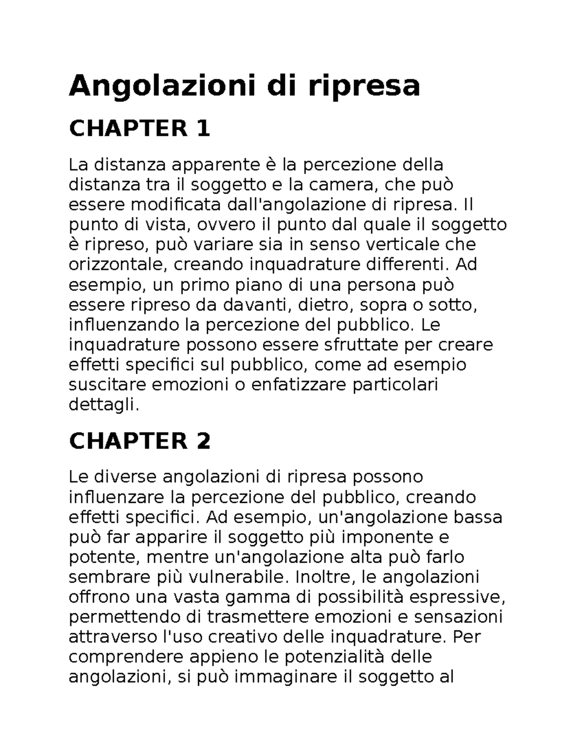 Riassunto Angolazioni di ripresa - Angolazioni di ripresa CHAPTER 1 La ...