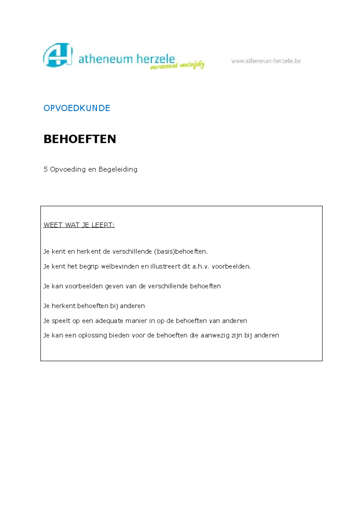 Cursus opvoedkunde thema behoeften verbetersleutel - OPVOEDKUNDE ...