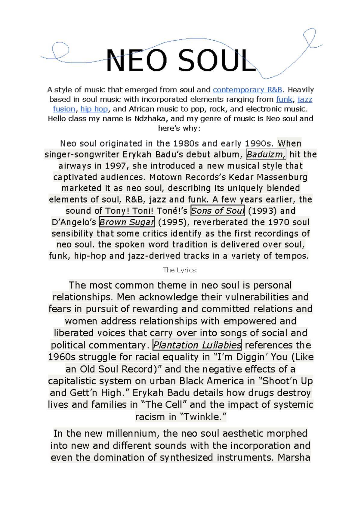 music for your soul - NEO SOUL A style of music that emerged from soul ...