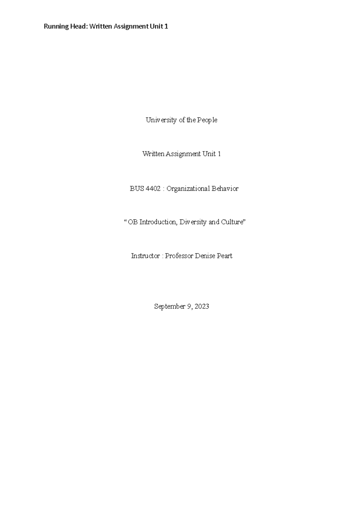 Written Assignment UNIT 1 - University of the People Written Assignment Unit 1 BUS 4402 : - Studocu
