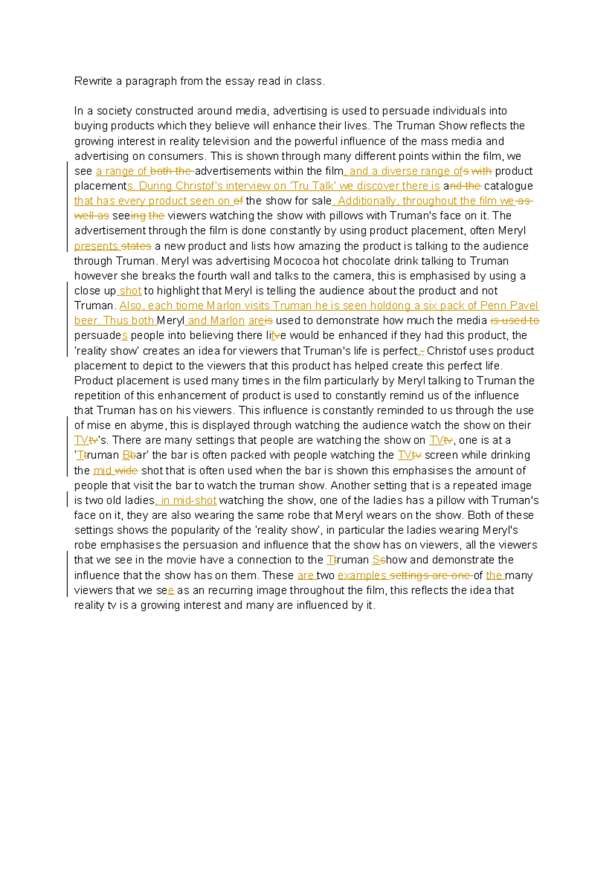 Truman show essay rewrite - Rewrite a paragraph from the essay read in ...