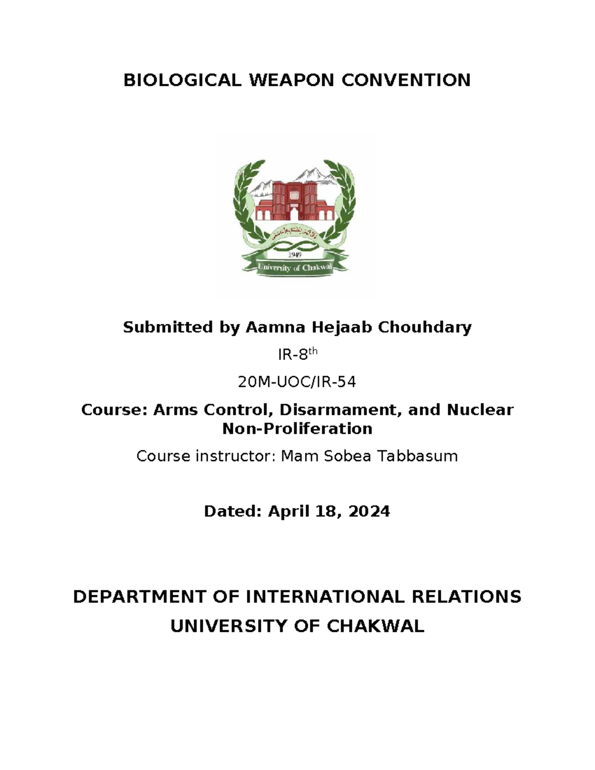 Biological weapon convention - Significance: It was the first ...