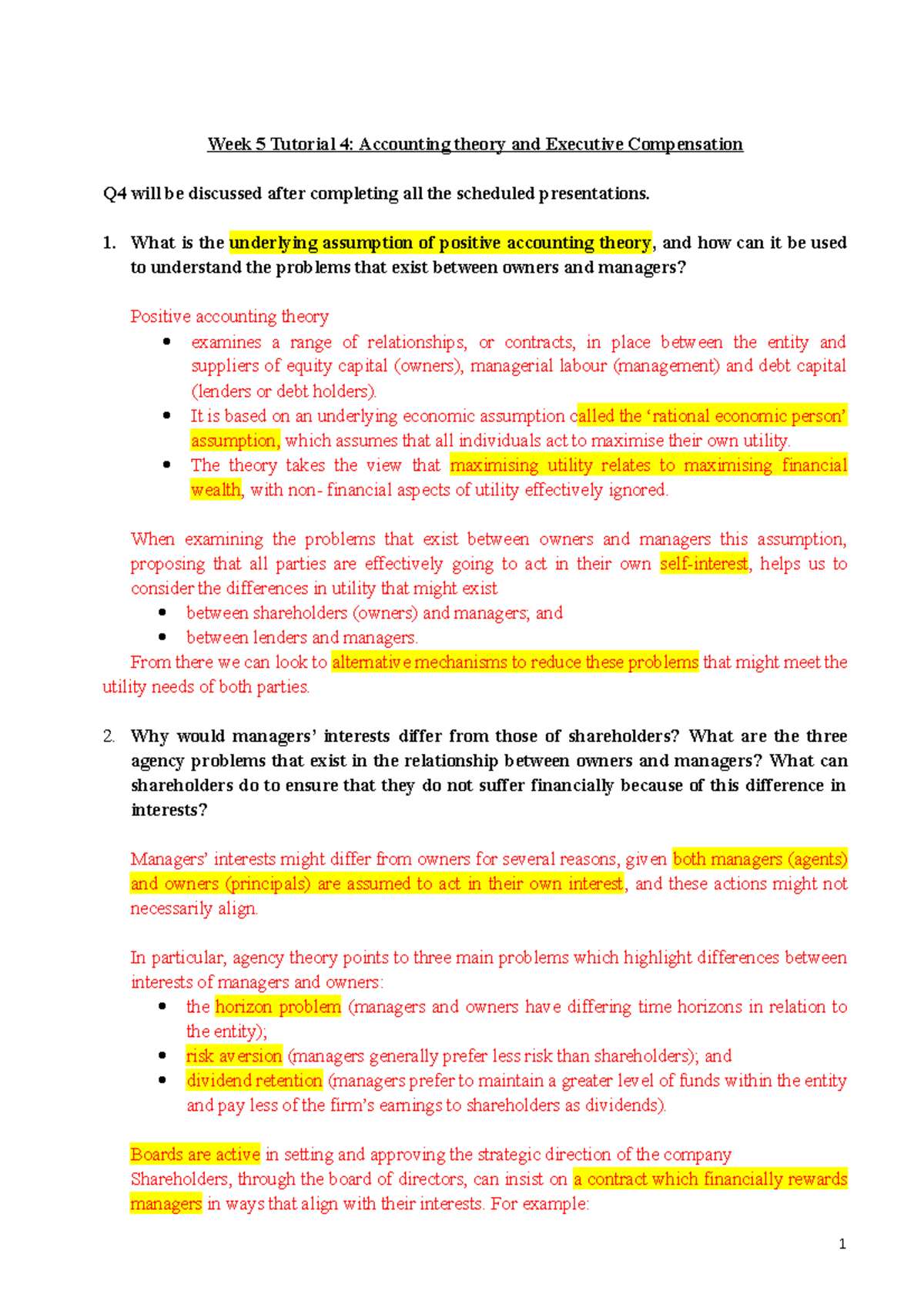 T4 Solution - Week 5 Tutorial 4: Accounting theory and Executive Compensation Q4 will be ...
