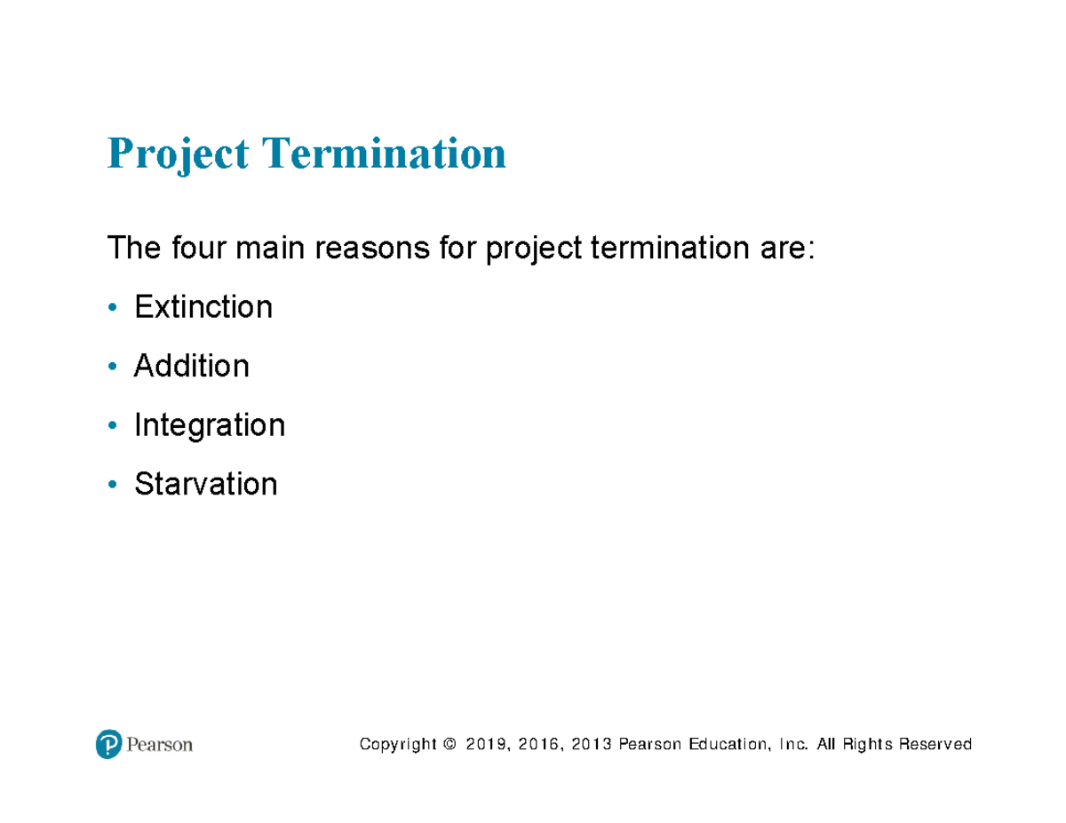 PM14 - Nma t peel and - Project Termination The four main reasons for ...