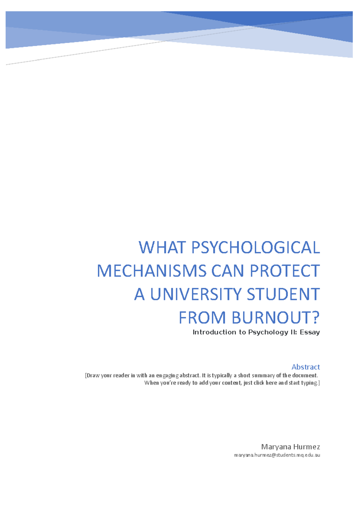 Psychology Essay - Maryana Hurmez maryana@students.mq.edu Abstract ...