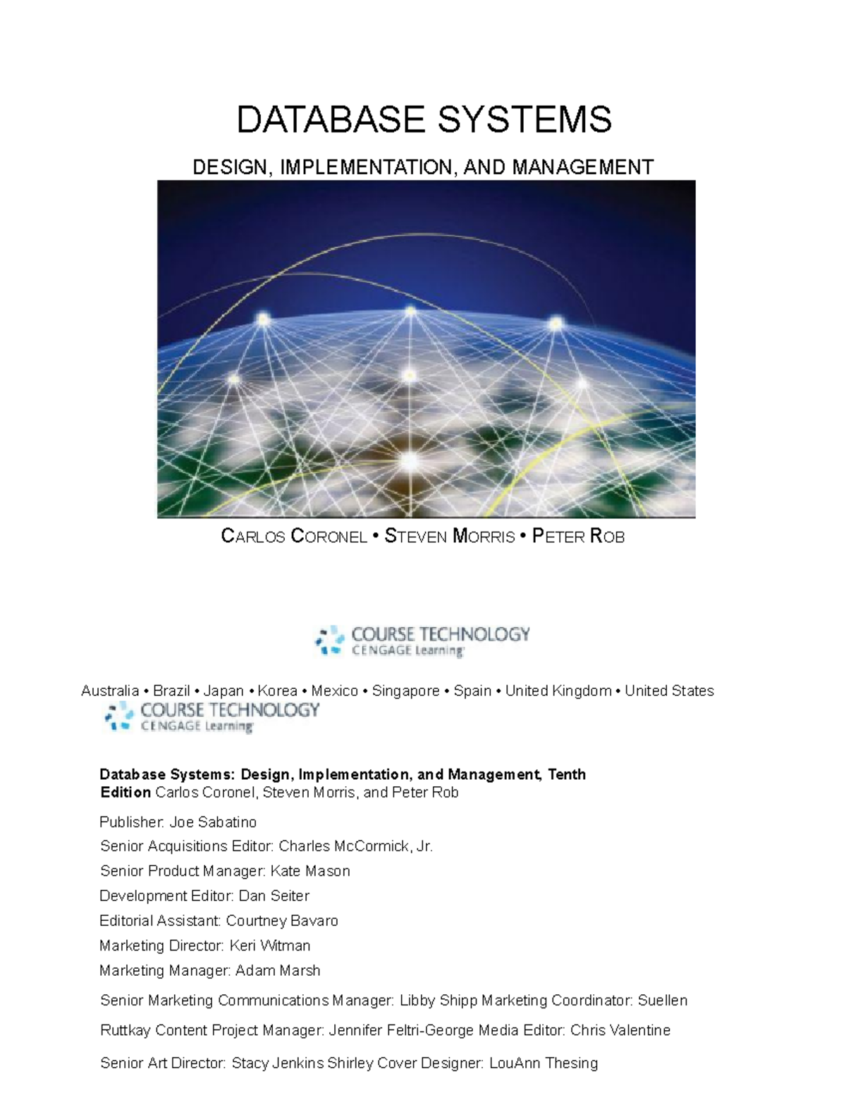 Database Systems Design, Implementation, and Management-DB - Senior Product Manager: Kate Mason ...