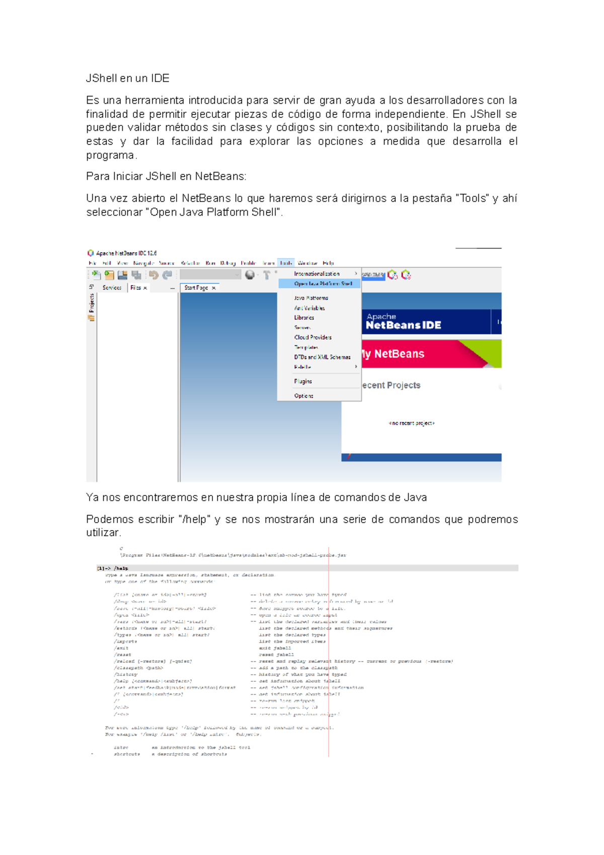 Jshell En Un Ide Jshell En Un Ide Es Una Herramienta Introducida Para Servir De Gran 