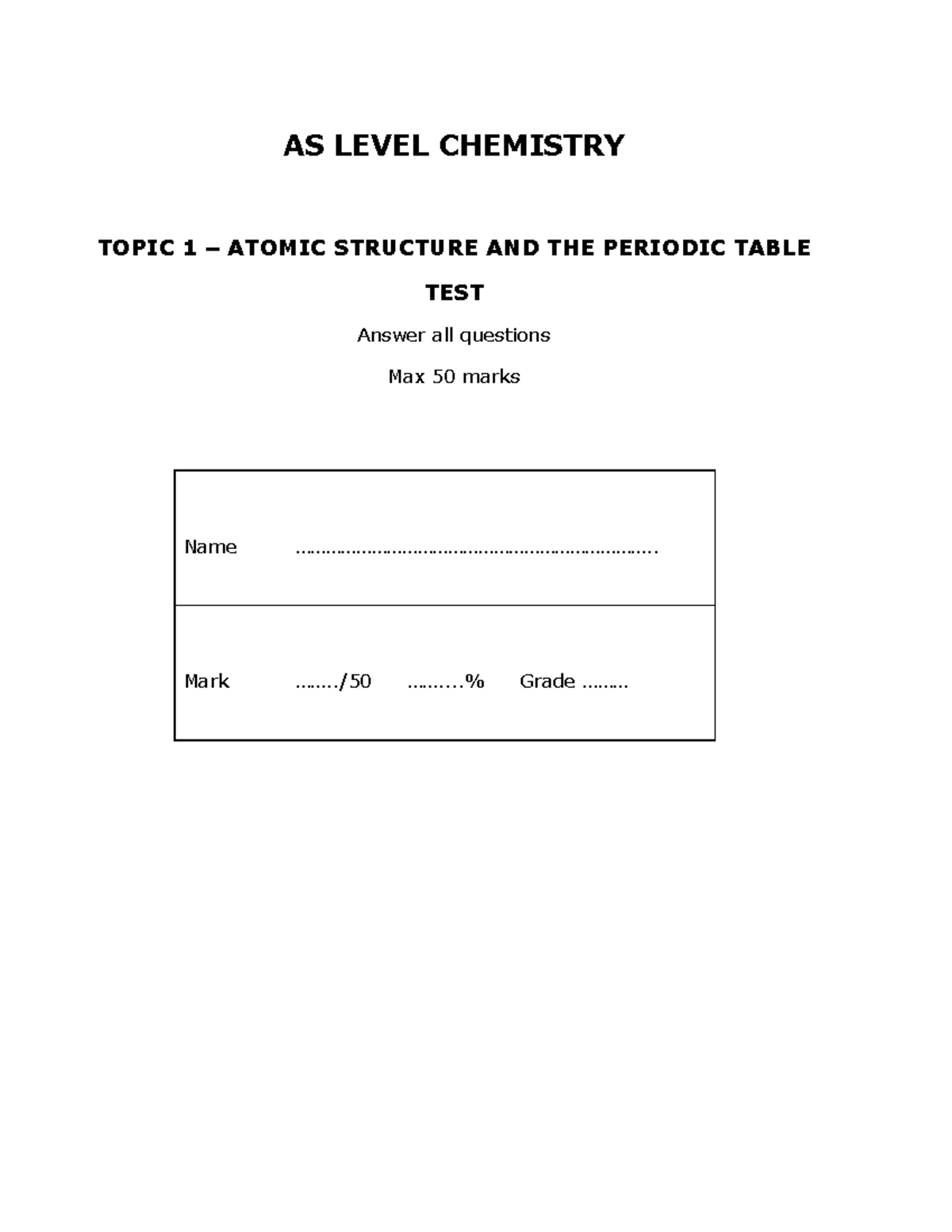 Atomic structure - Exam questions with the mark schemes. - AS LEVEL ...