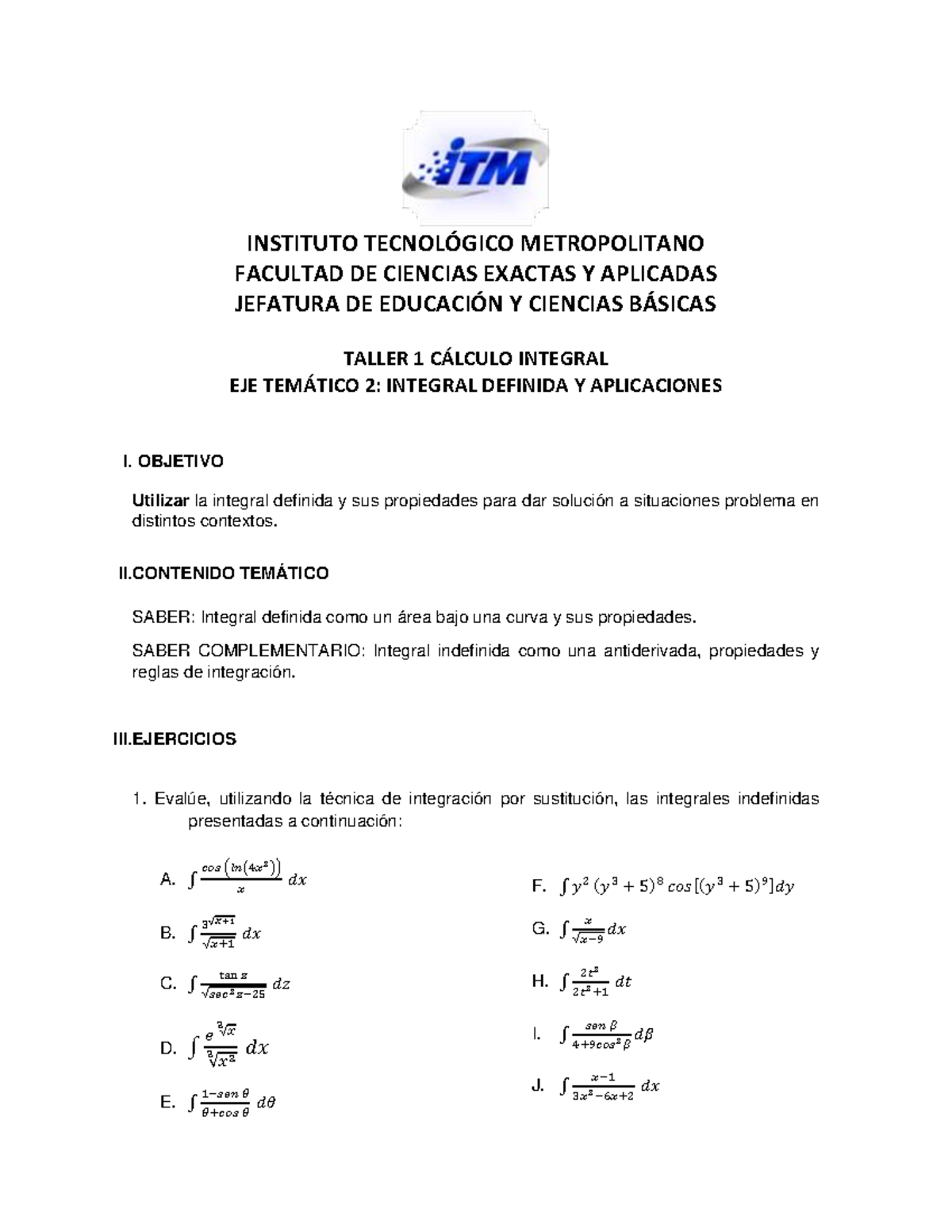 Taller 1 Integral Definida 2019-1 - Warning: TT: undefined function: 22 INSTITUTO TECNOLÓGICO ...