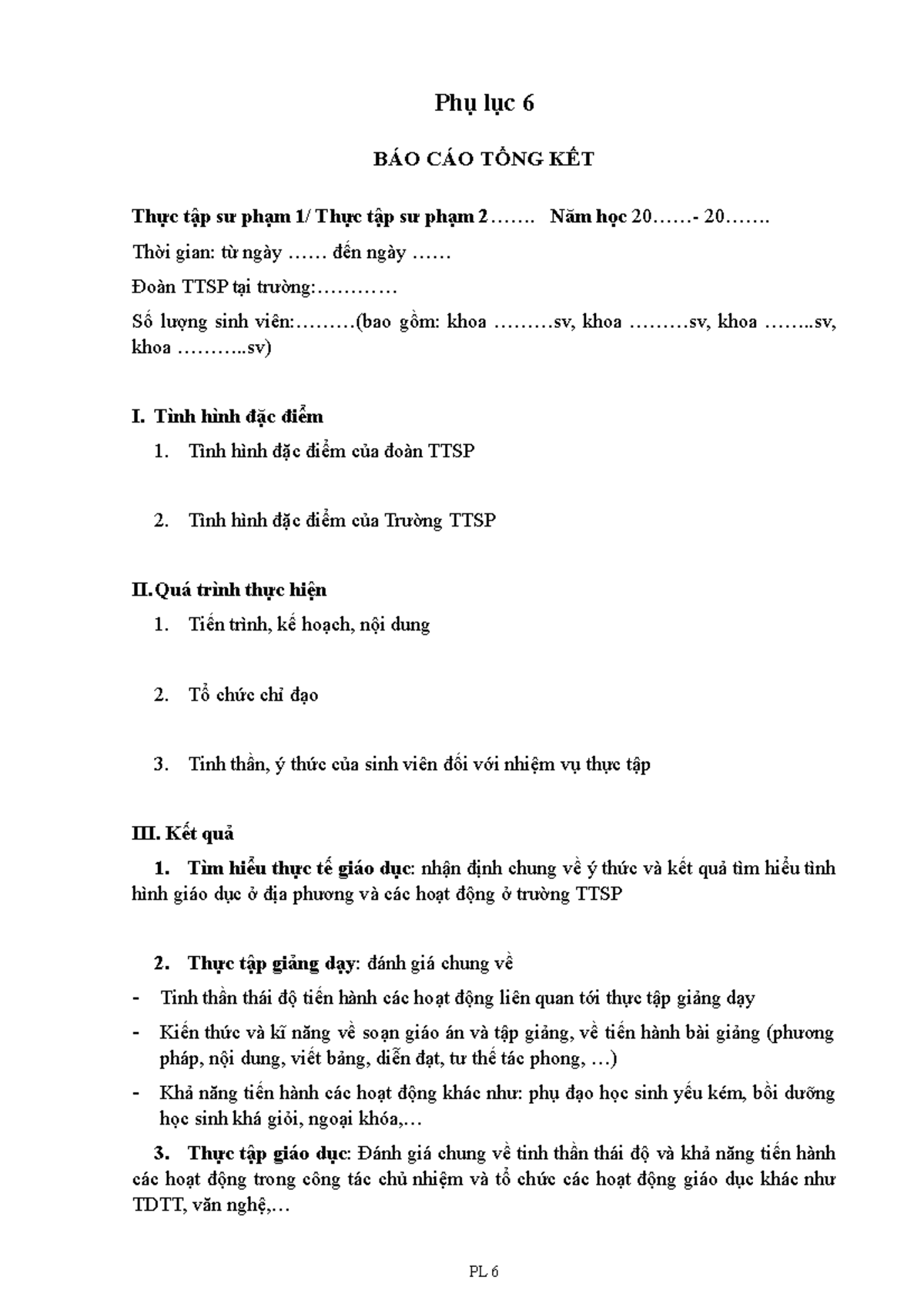 Phu luc 6 Mau Bao Cao Tong Ket Hoat Dong TTSP - Phụ lục 6 BÁO CÁO TỔNG KẾT Thực tập sư phạm 1 ...