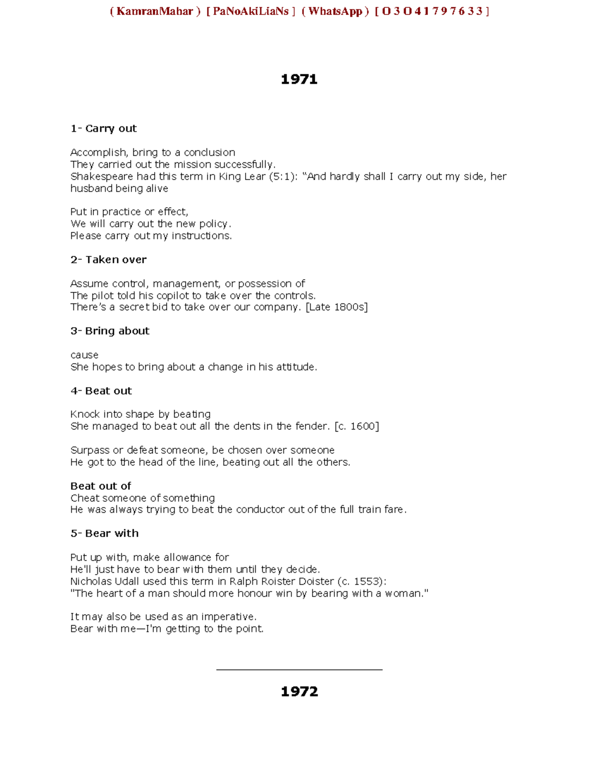 40 Years CSS Idioms - CSS - 1971 1- Carry out Accomplish, bring to a ...