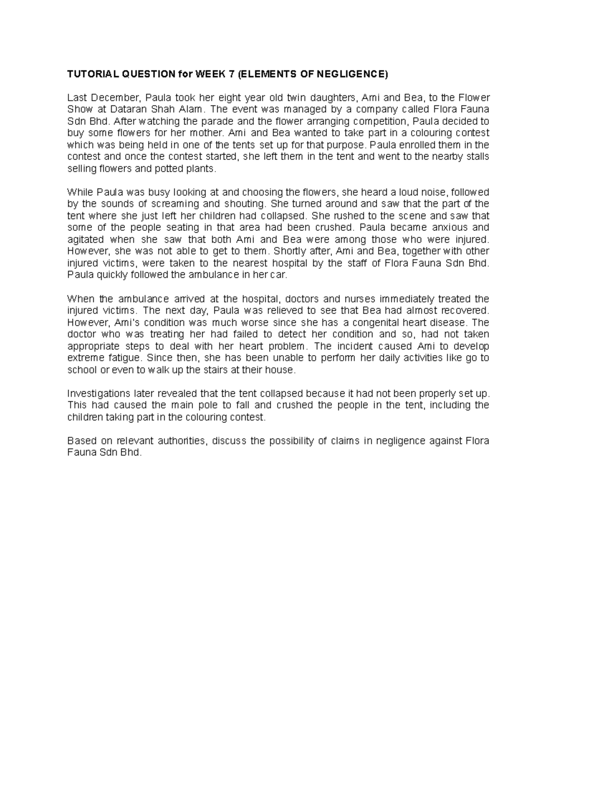 Torts Questions - TUTORIAL QUESTION for WEEK 7 (ELEMENTS OF NEGLIGENCE ...