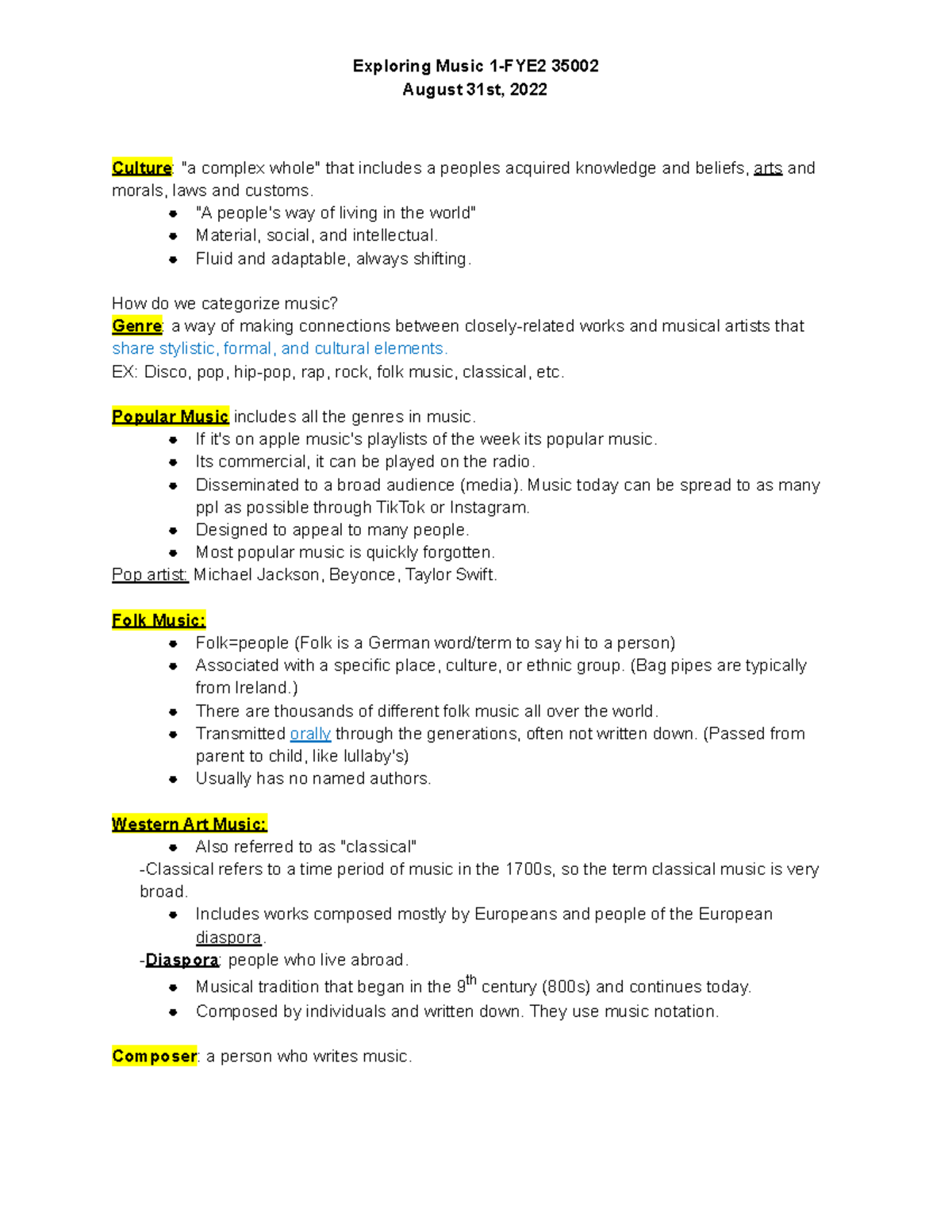 Exploring Music 1-FYE2 35002 August 31st, 2022 - "A people's way of ...