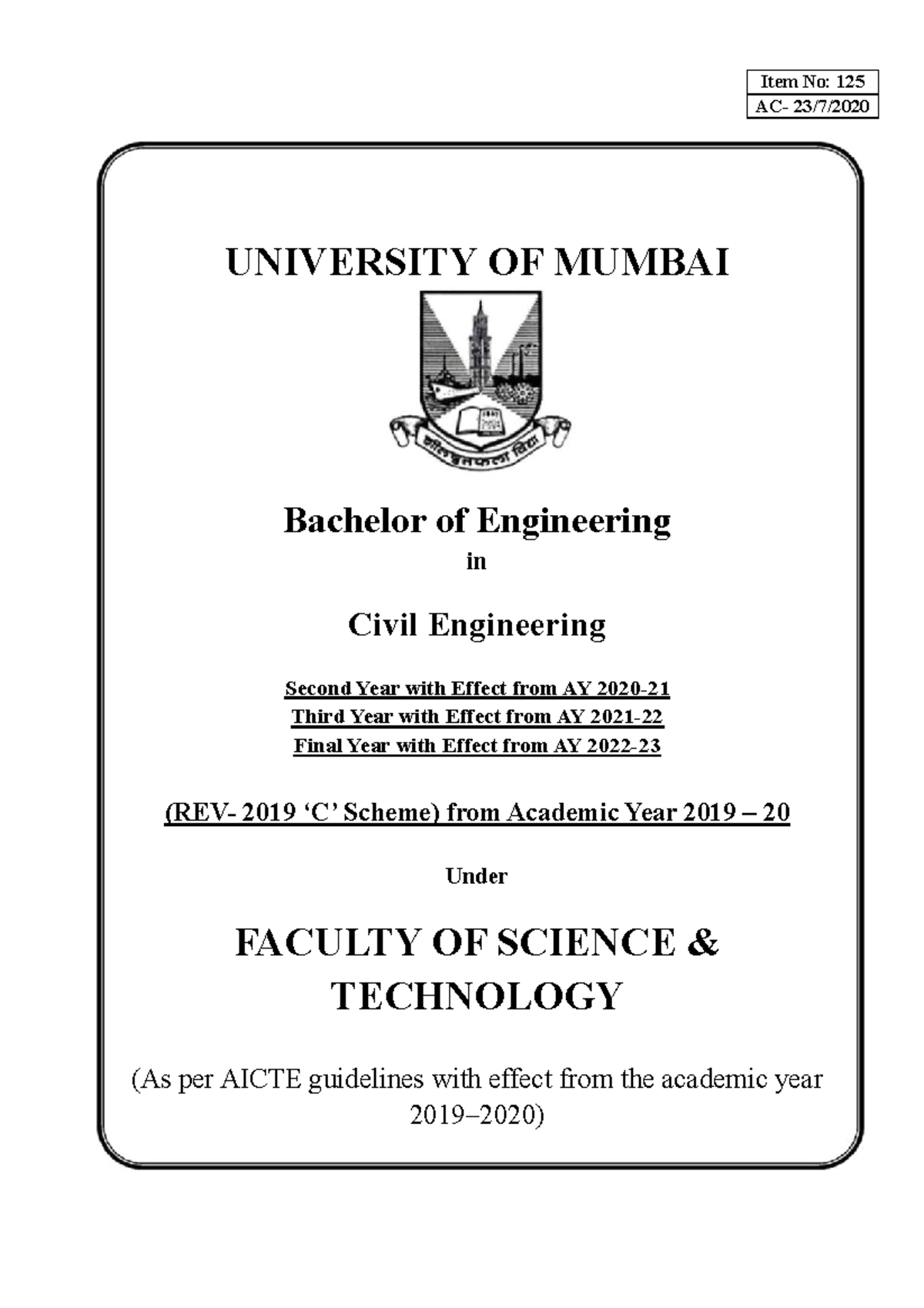 Civil engineering syllabus sem iv mumbai university - Item No: 125 AC- 23/7/ UNIVERSITY OF ...