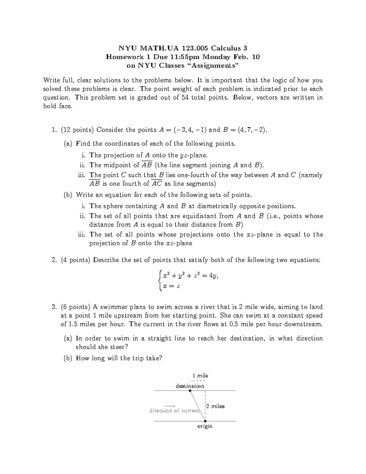 Homework 1 - NYU MATH 123 Calculus 3 Homework 1 Due 11:55pm Monday Feb ...