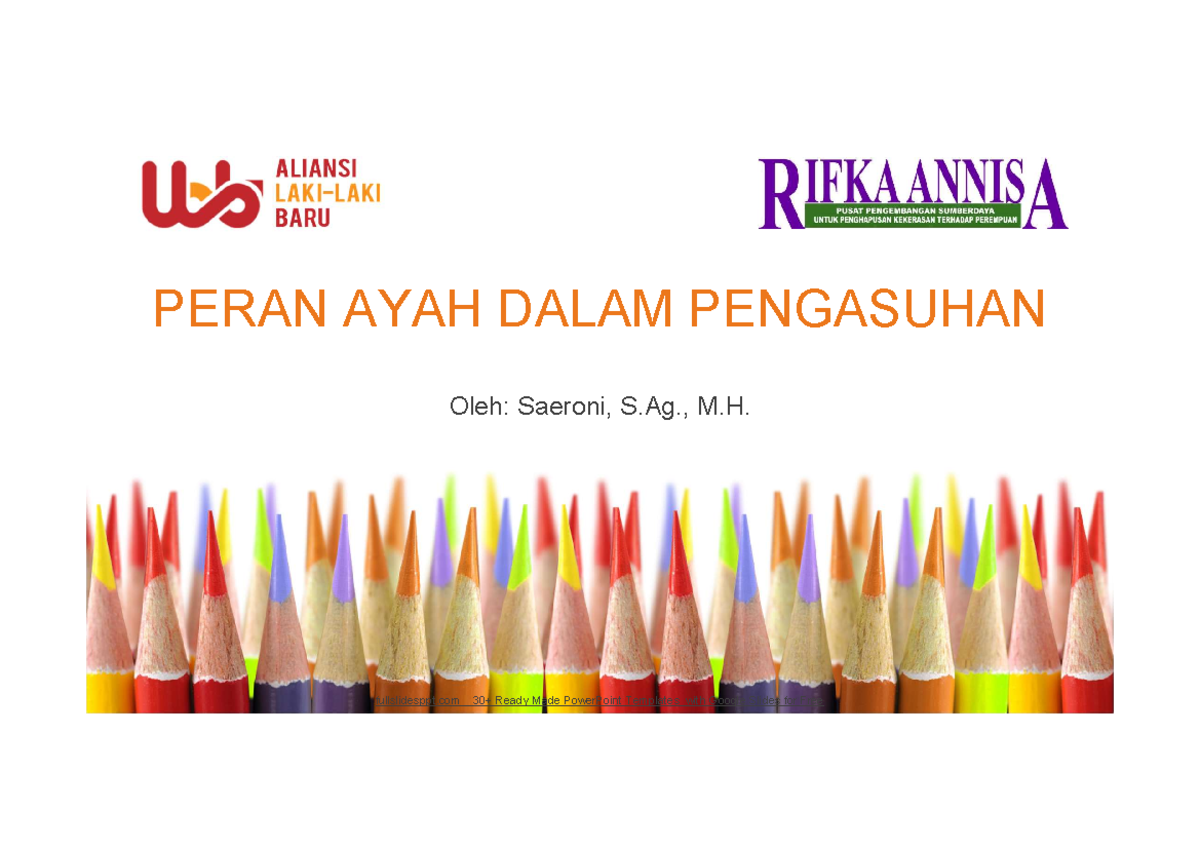 Saeroni - Peran Ayah dalam Pengasuhan Anak - Kaltim - Kesejahteraan ...