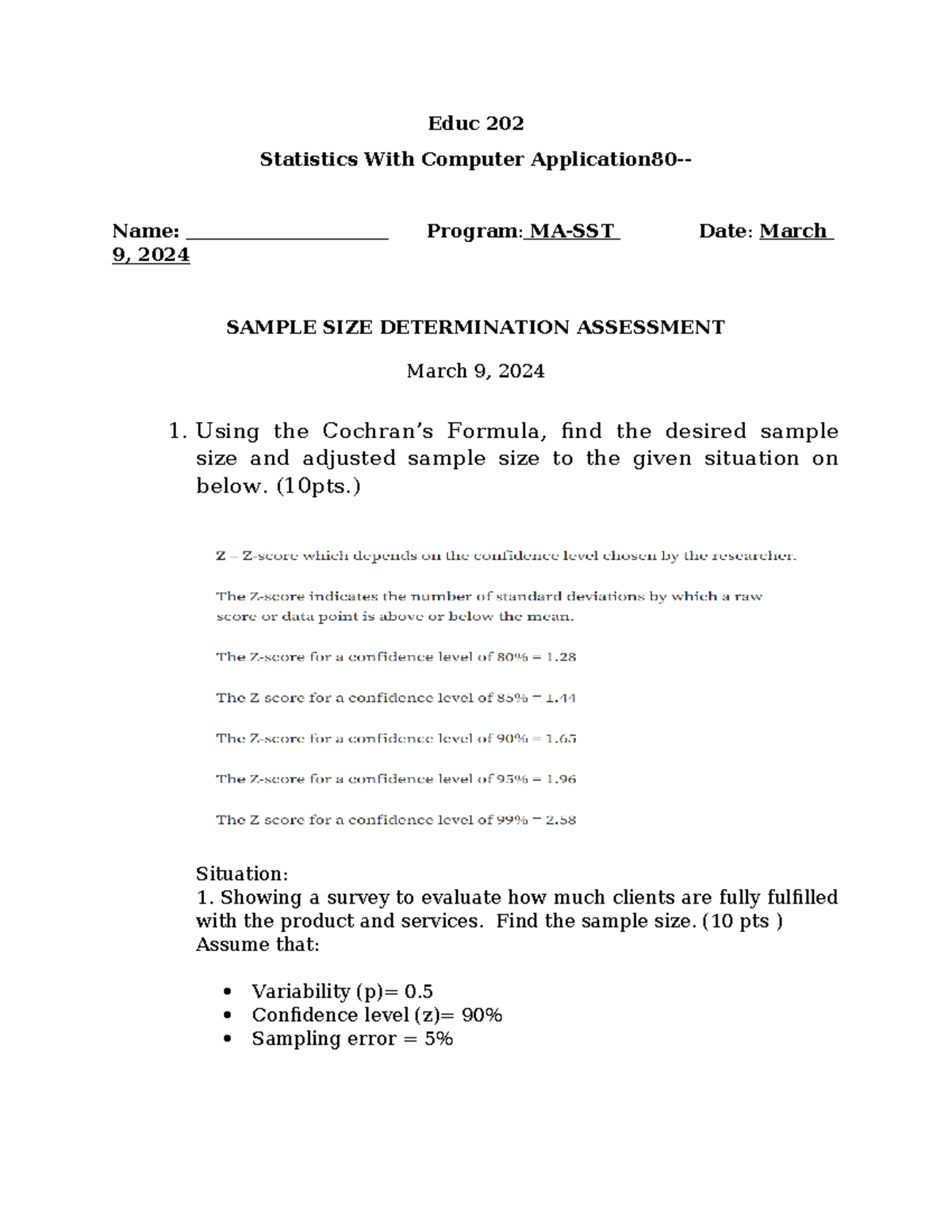 Sample SIZE Determination Assessment - Educ 202 Statistics With Computer Application80- Name ...
