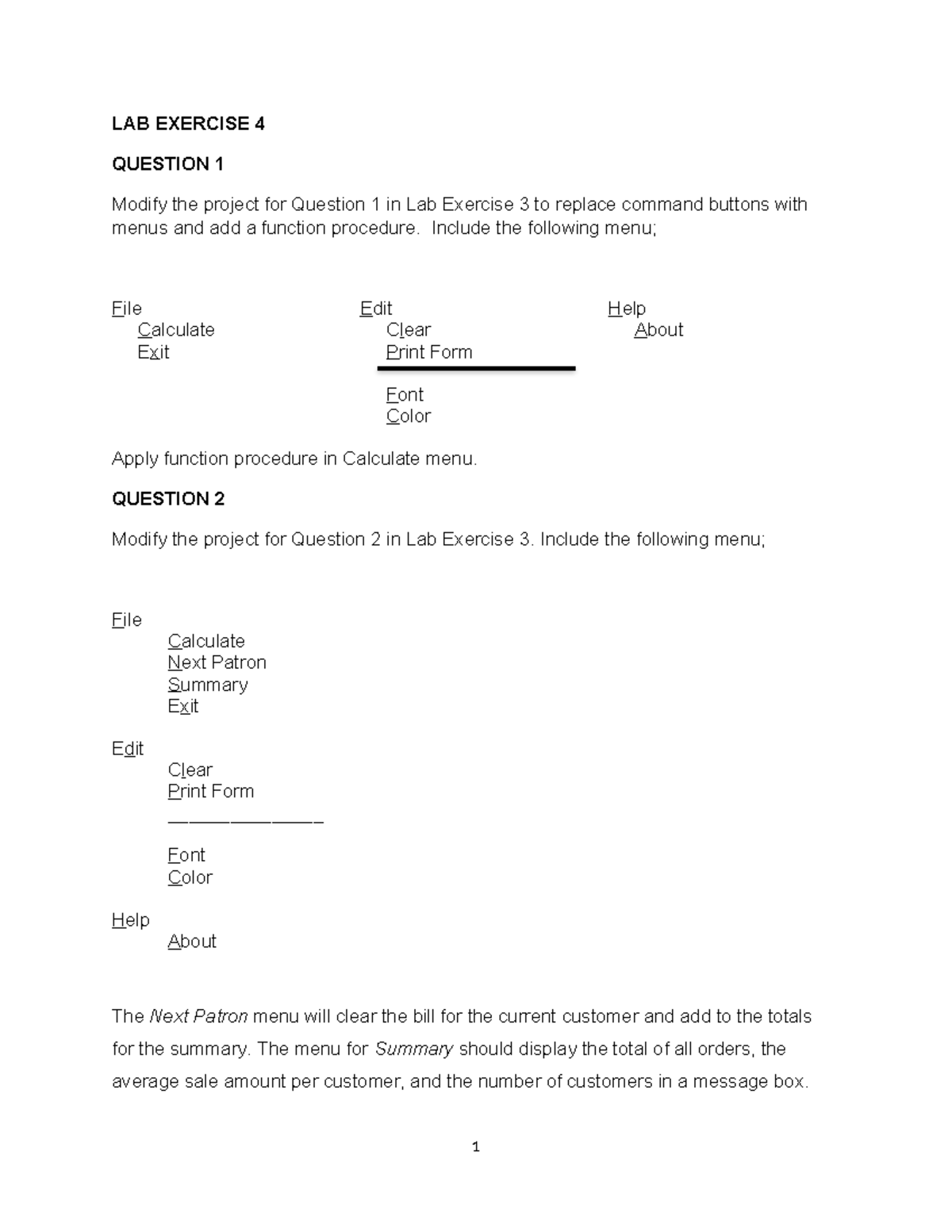 Lab Exercise 4(Menu Proc&Function) - LAB EXERCISE 4 QUESTION 1 Modify the project for Question 1 ...