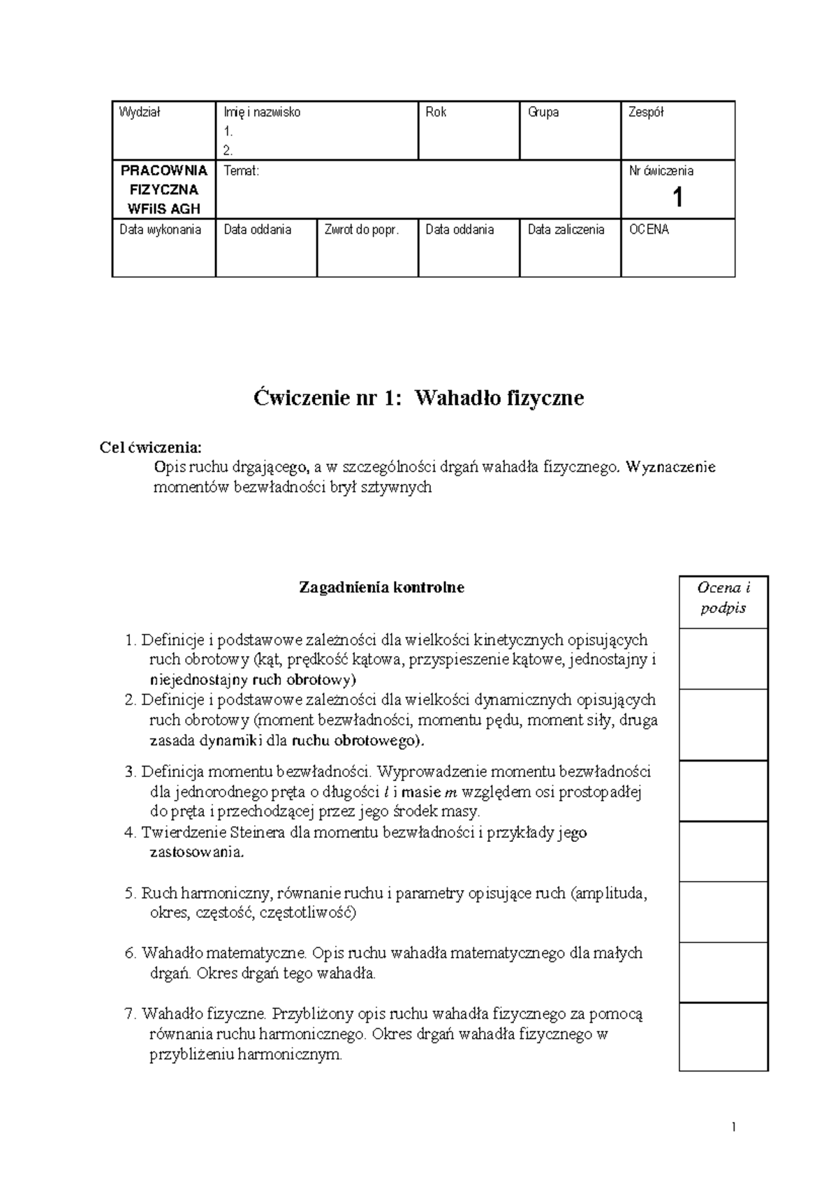 1 wykon - Wydział Imię i nazwisko 1. 2. Rok Grupa Zespół PRACOWNIA ...