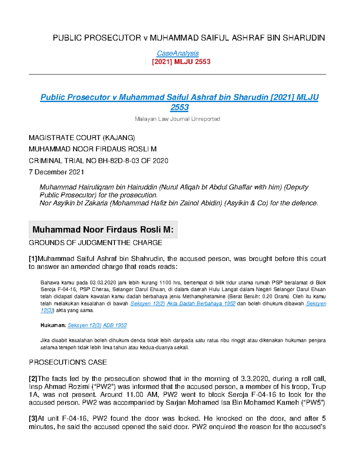 Public Prosecutor v Muhammad Saiful Ashraf bin Sharudin - Nor Asyikin ...