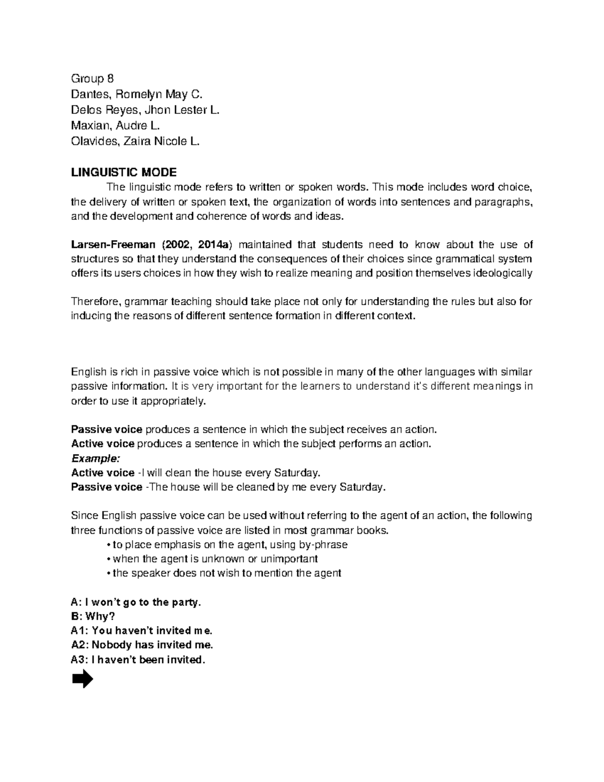 ENG 105 Group 8 Linguistic MODE - Group 8 Dantes, Romelyn May C. Delos ...