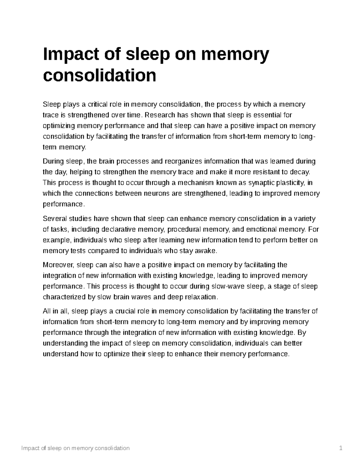 Impact of sleep on memory consolidation - Research has shown that sleep ...