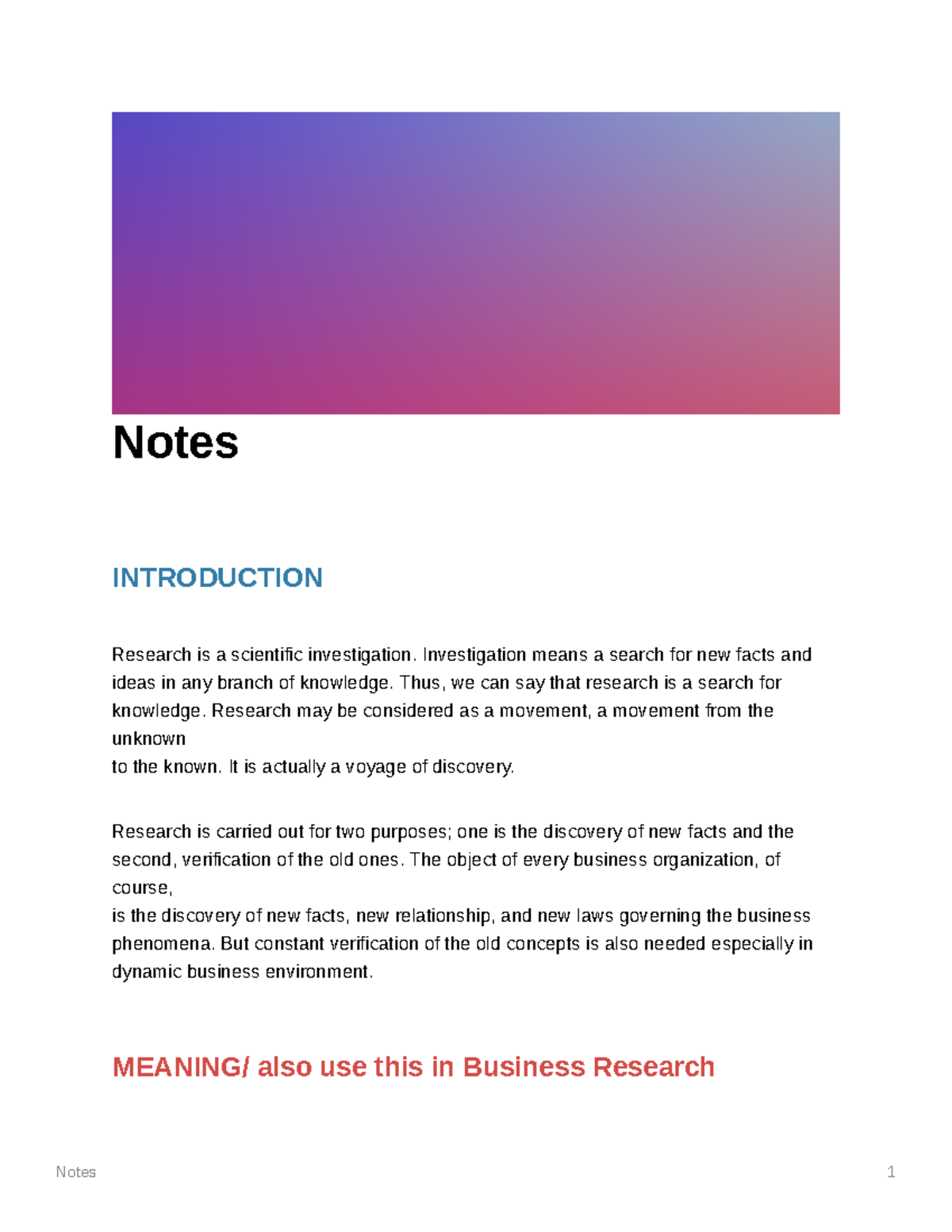 Notes - ... - Notes INTRODUCTION Research is a scientific investigation ...