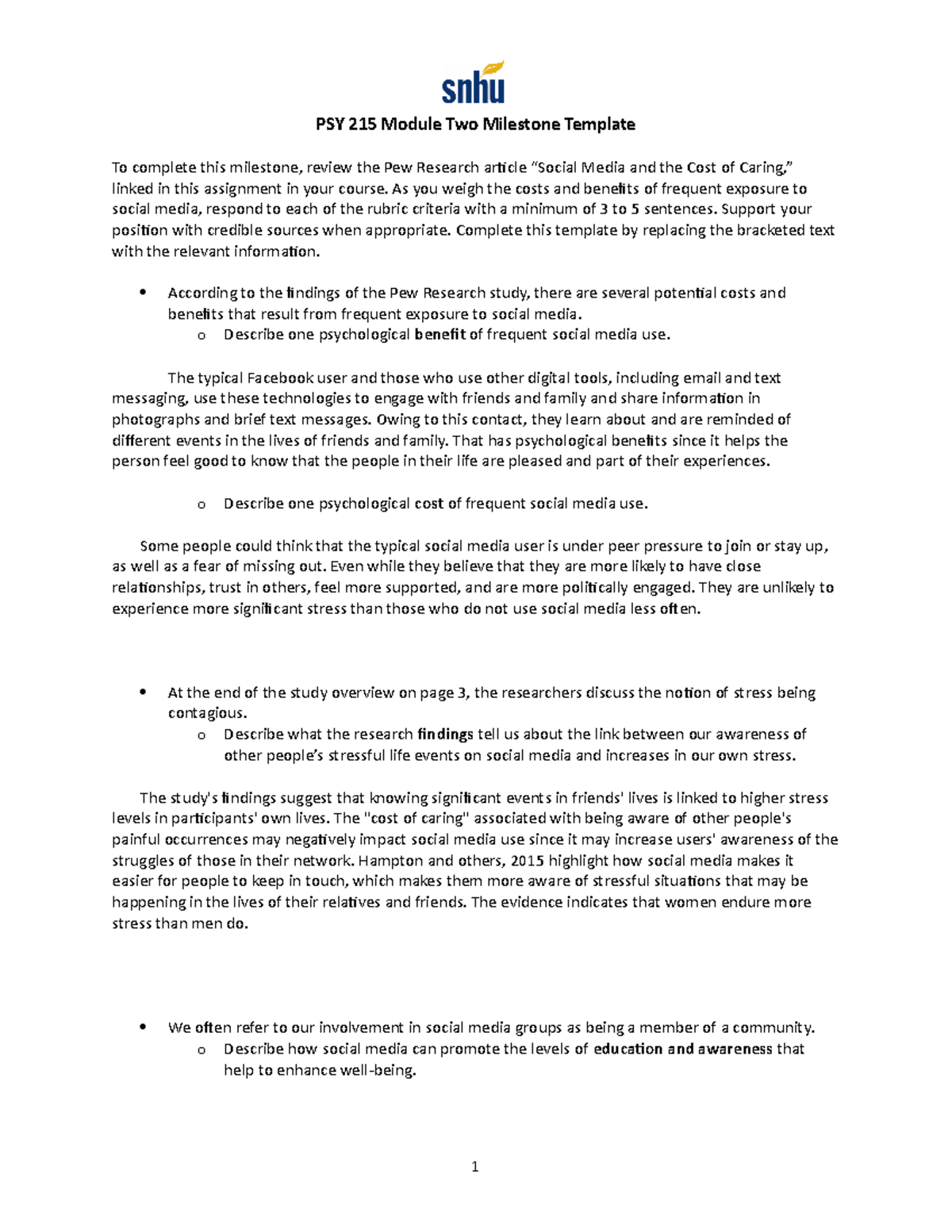 PSY 215 Module Two Milestone Template - As you weigh the costs and ...