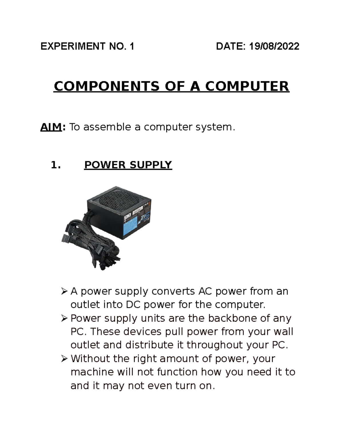 COA Exp 1 - Test - EXPERIMENT NO. 1 DATE: 19/08/ COMPONENTS OF A ...