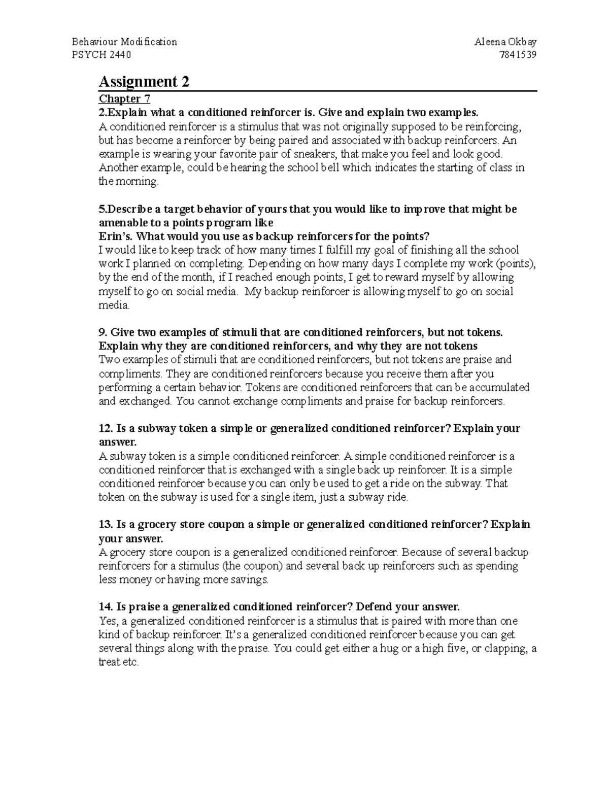 Behavior Modification- Assignment 2 - PSYCH 2440 7841539 Assignment 2 Chapter 7 2 what a ...