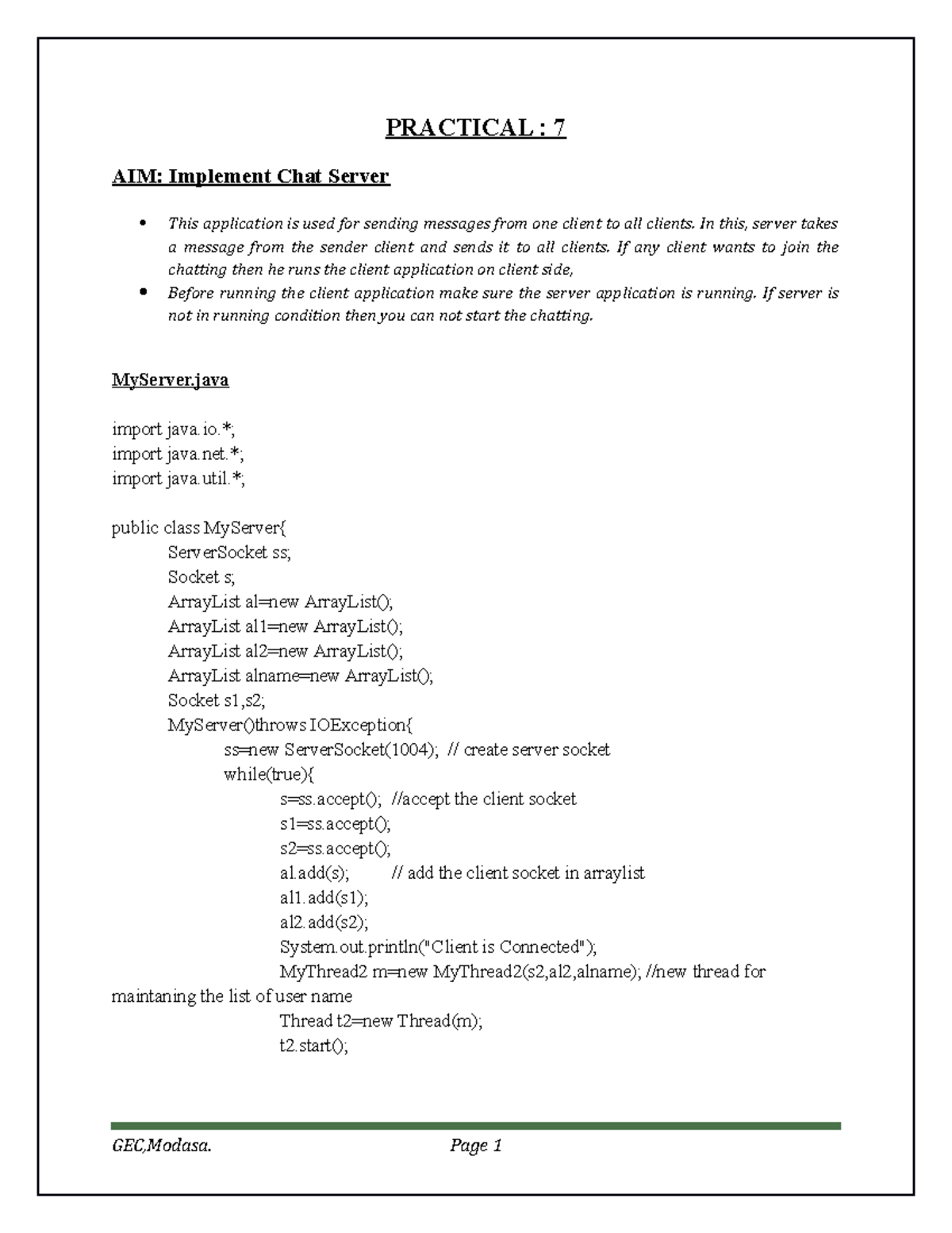 Practical-7 - vyvgh cgmcgc - PRACTICAL : 7 AIM: Implement Chat Server This application is used ...