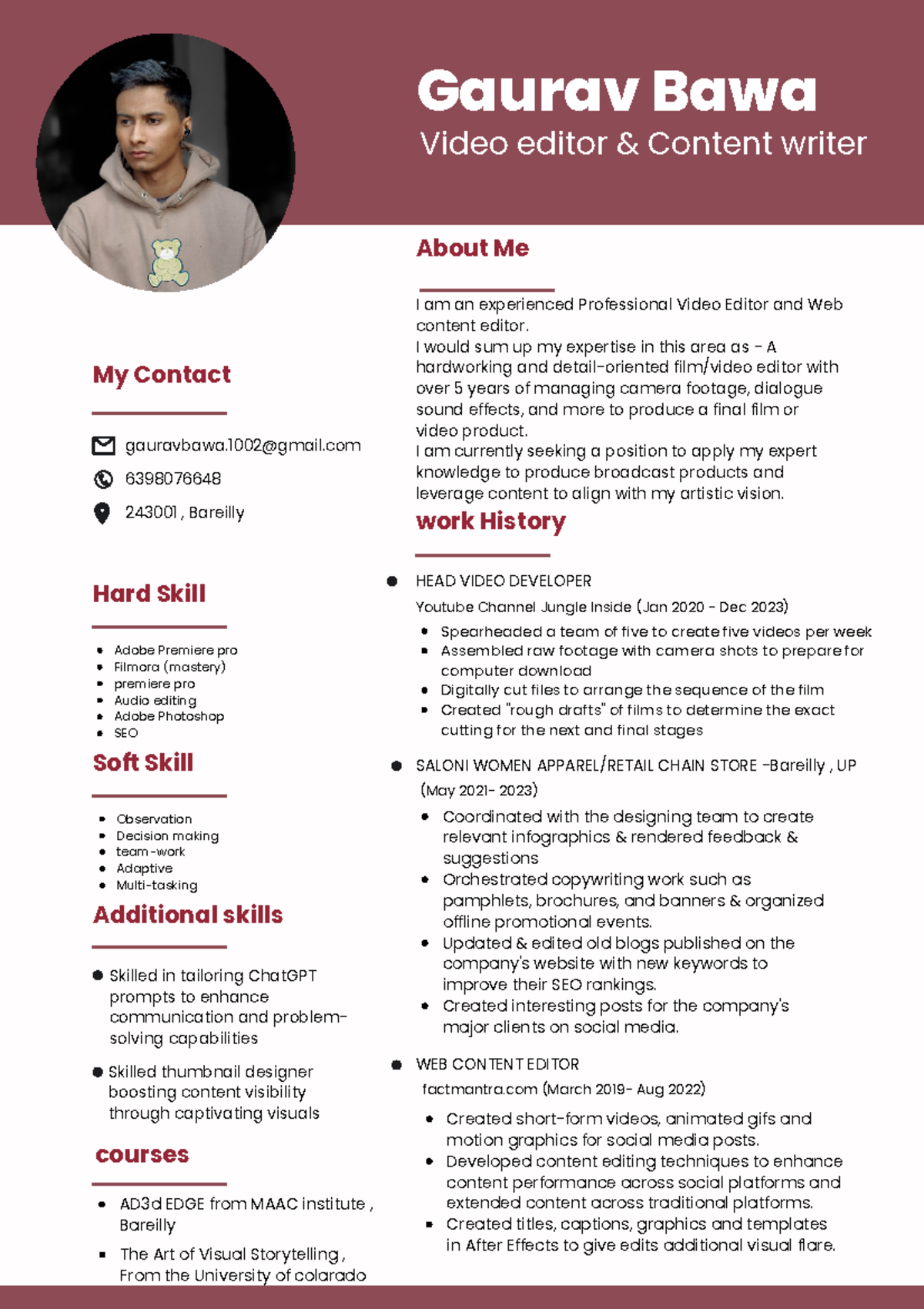 Resume 2023 - Gaurav Bawa Video editor & Content writer About Me work ...