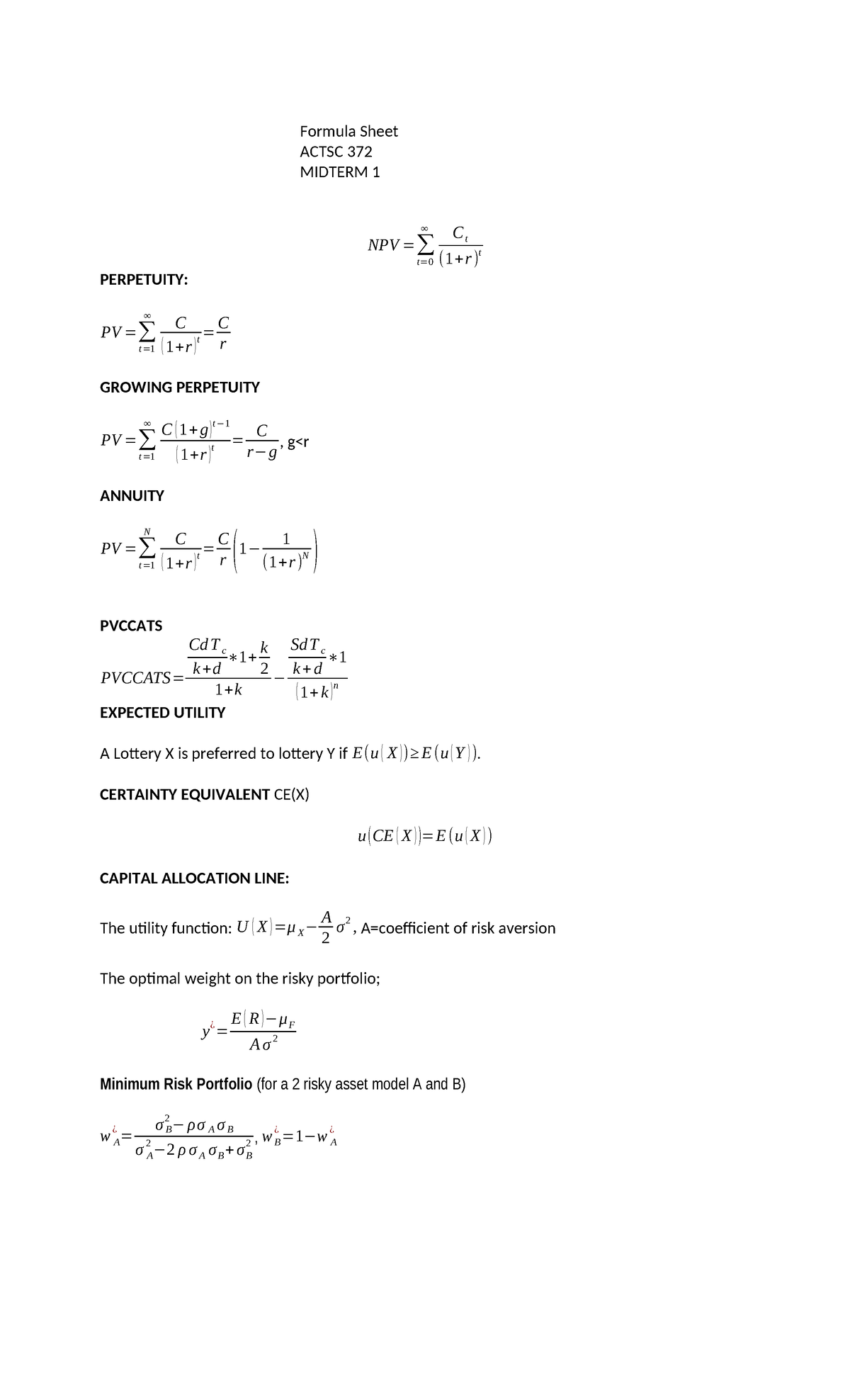 Formula Sheet-final 372 - Formula Sheet ACTSC 372 MIDTERM 1 NPV = ∑ t ...