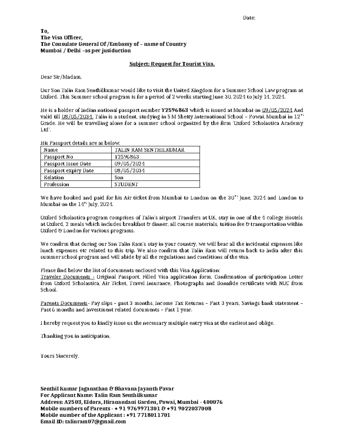 Cover letter - Parents - Date: To, The Visa Officer, The Consulate ...