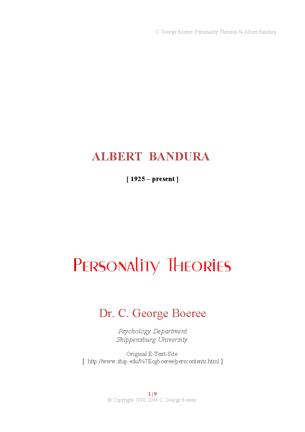 A. bandura - ALBERT BANDURA [ 1925 – present ] Dr. C. George Boeree ...