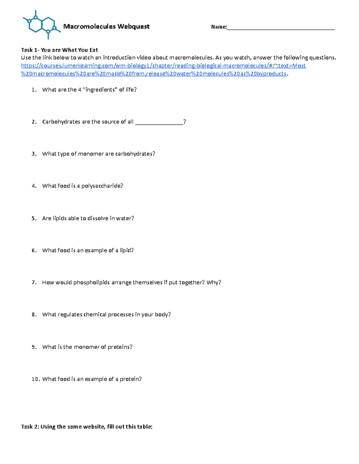 Macromolecule Webquest 2023 - Macromolecules Webquest Name