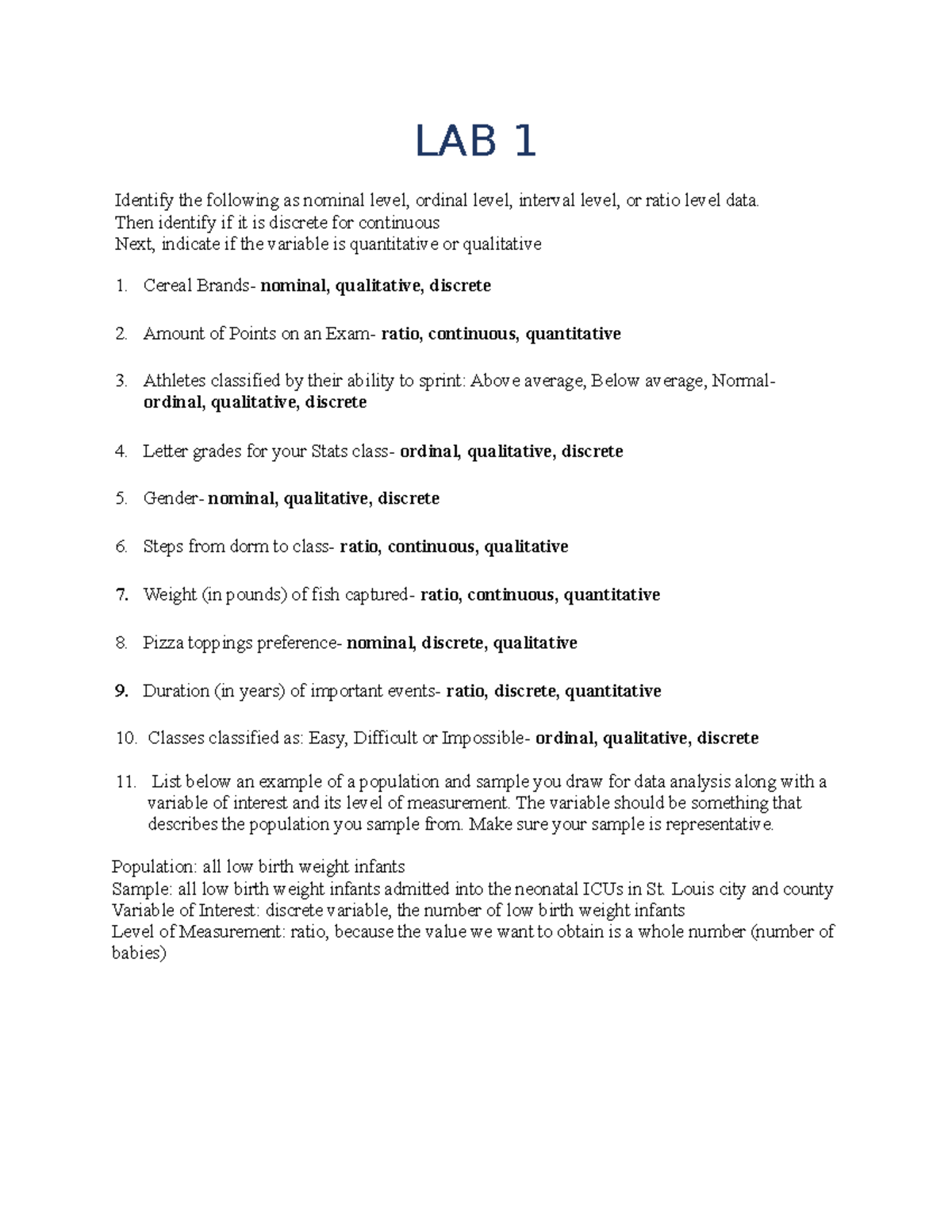 Lab 1 Statistics - LAB 1 Identify the following as nominal level ...