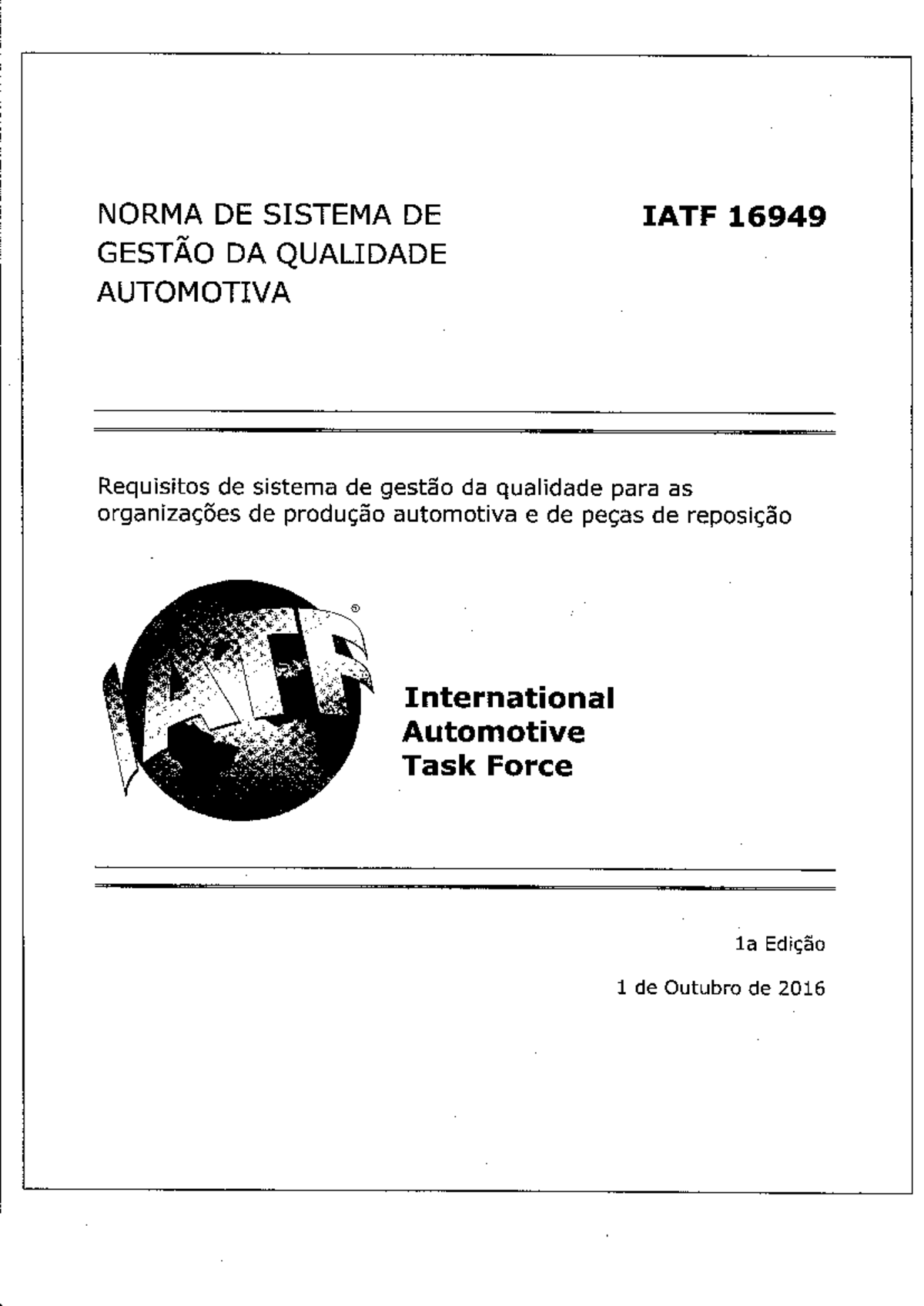 IATF 16949 - Norma IATF - NORMA DE SISTEMA DE GESTÃO DA AUALIDADE ...