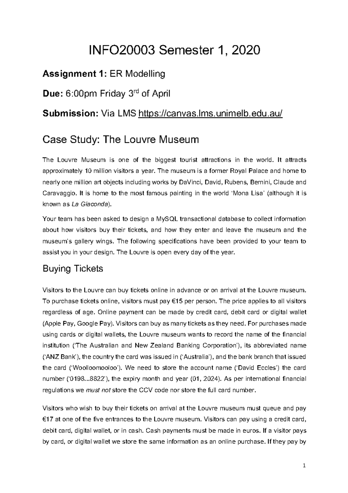 Assignment 1 - Warning: TT: undefined function: 32 INFO20003 Semester 1, 2020 Assignment 1: ER ...