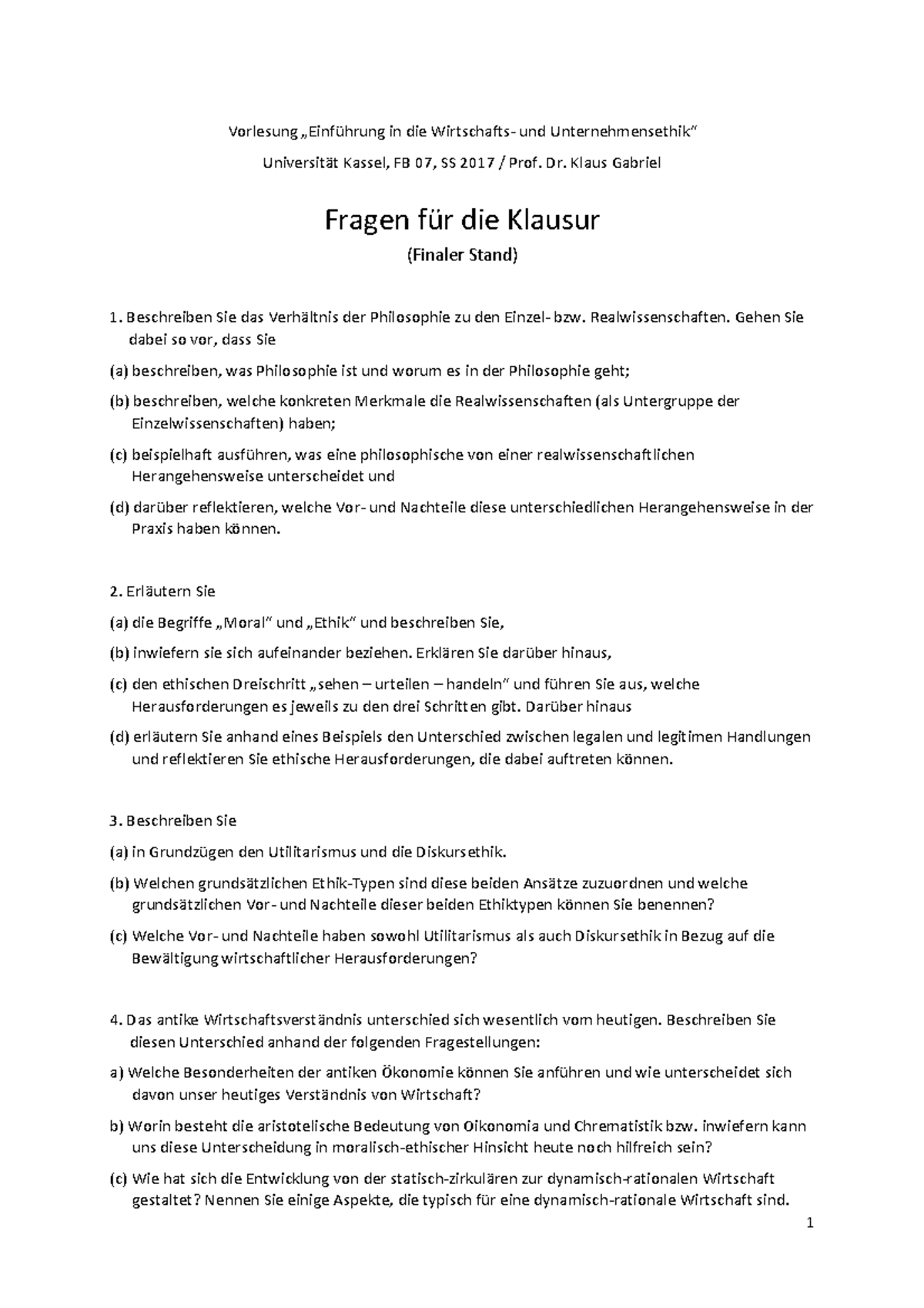Probeklausur 2017, Fragen - Vorlesung „Einführung in die Wirtschafts- und Unternehmensethik ...