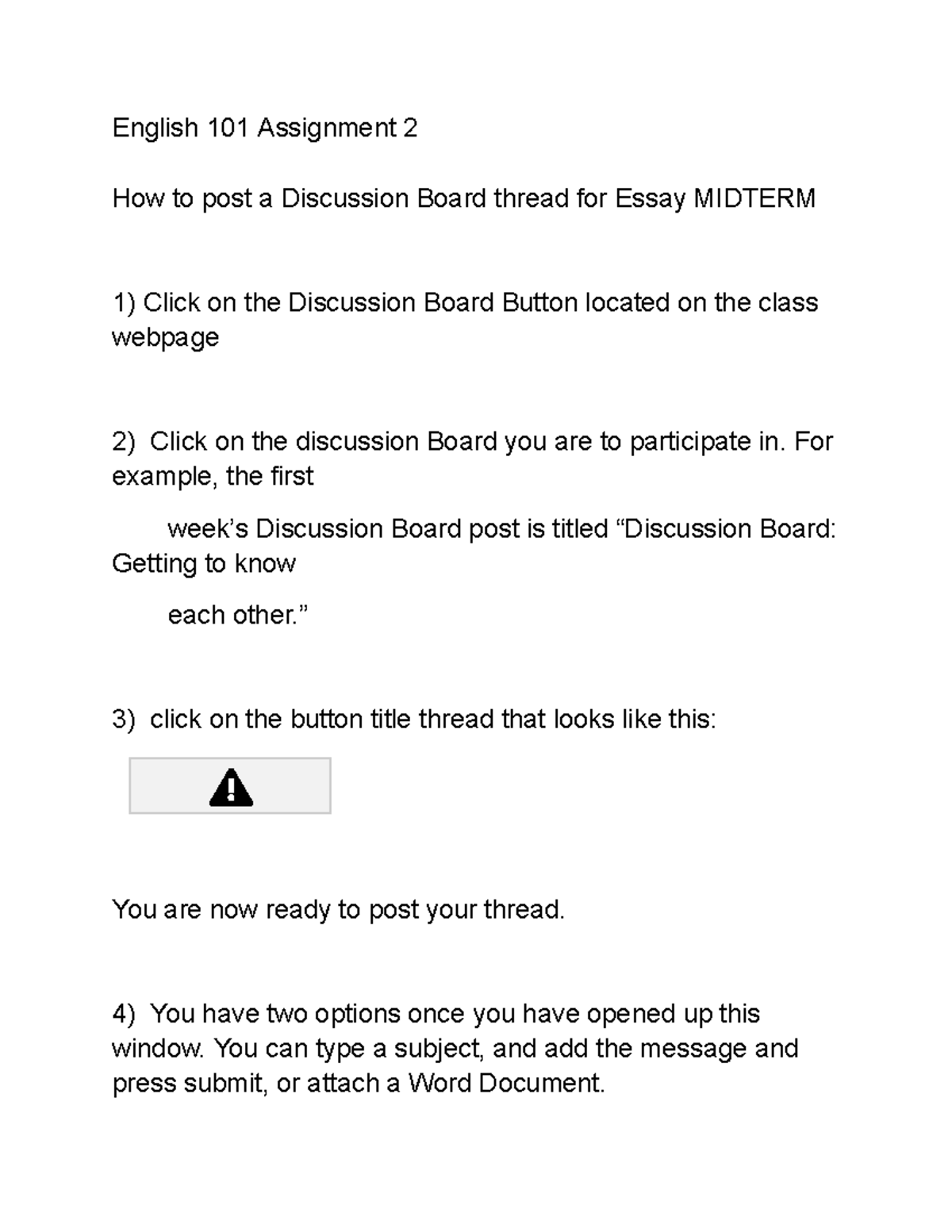 Disscussion board assignment part 1 - English 101 Assignment 2 How to ...