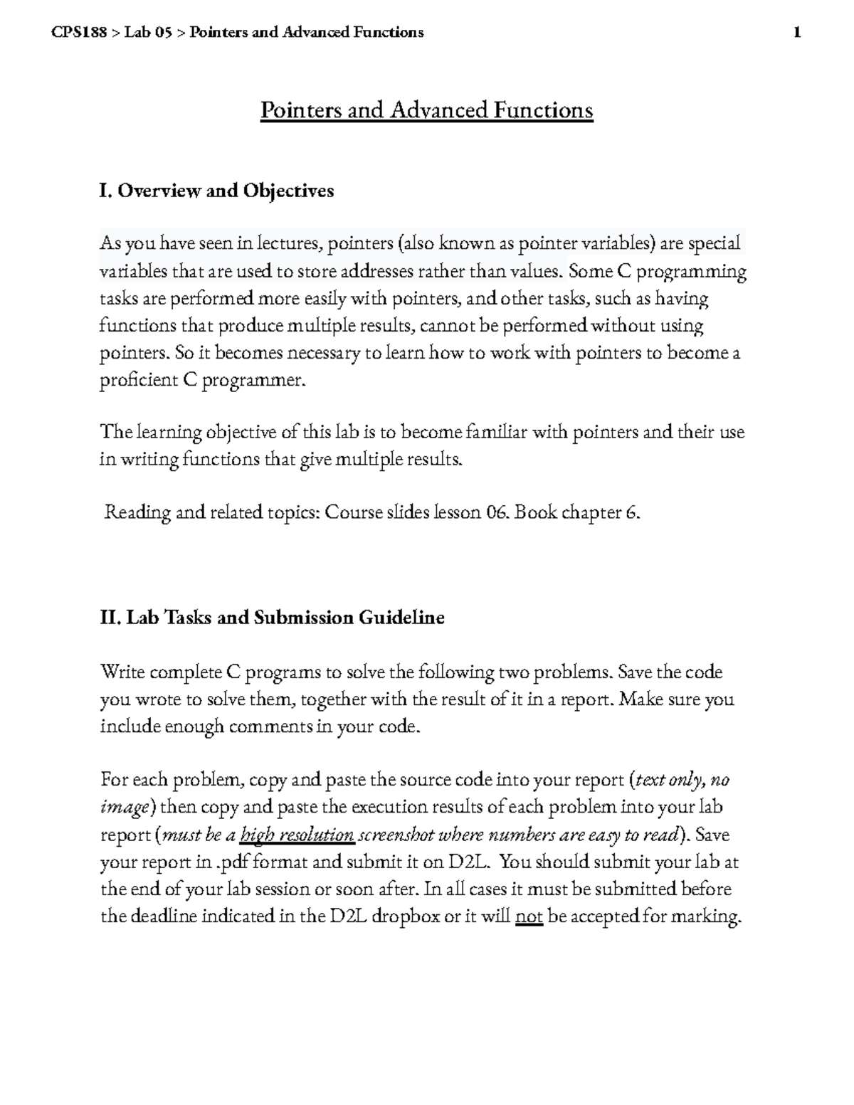 Lab05 Pointers and Advanced Functions - Pointers and Advanced Functions I. Overview and ...