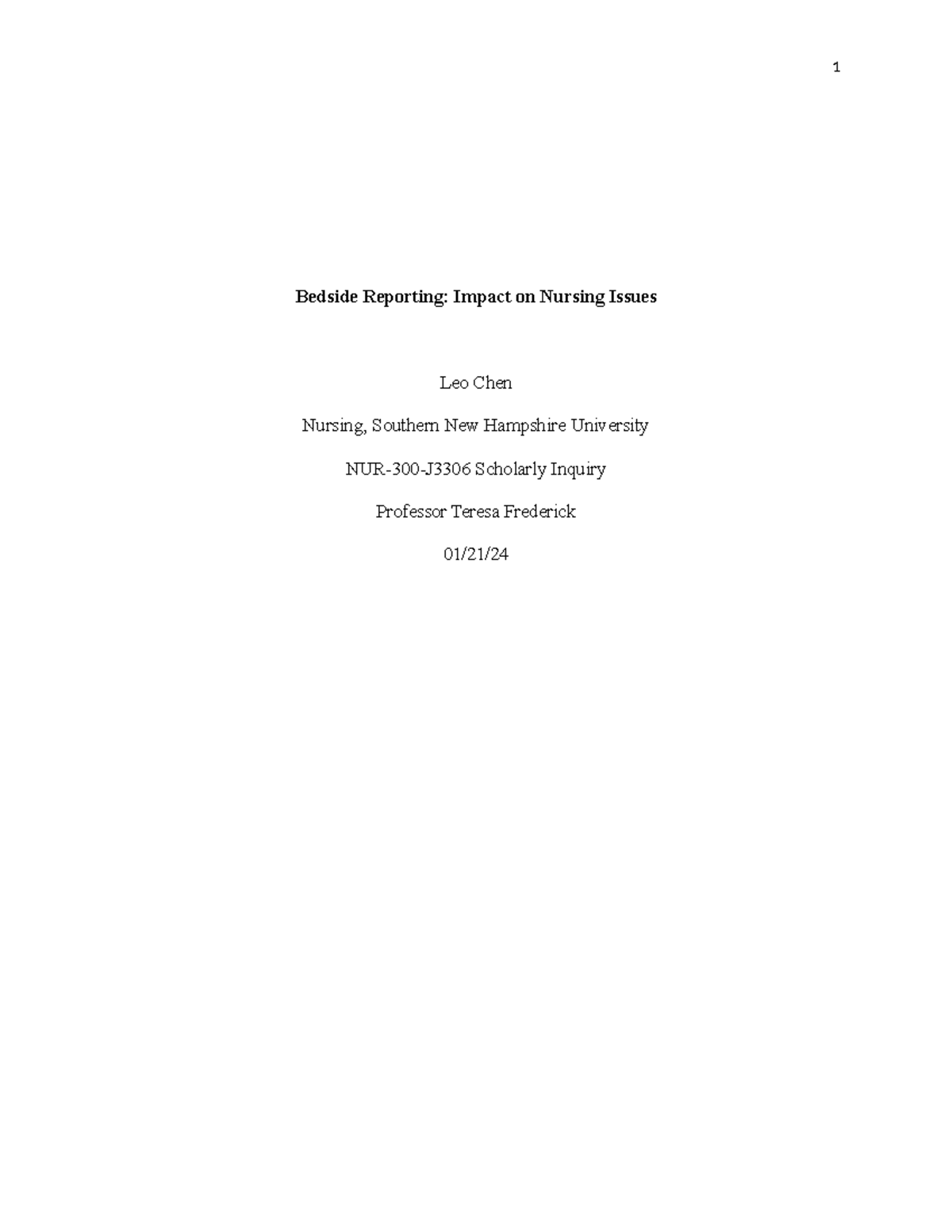 4-2paper (1).edited - homework - Bedside Reporting: Impact on Nursing ...