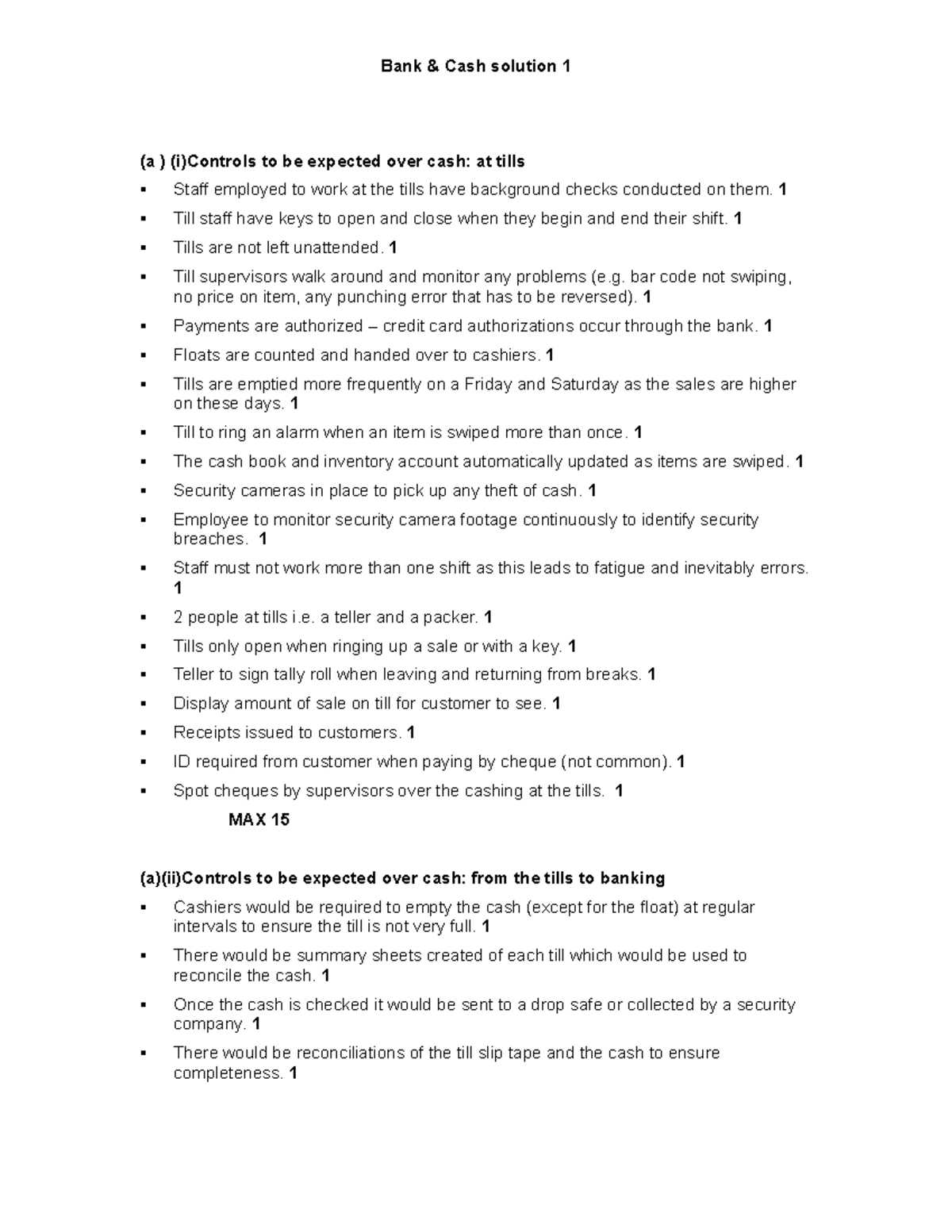 Bank & Cash 1 solution - Bank & Cash solution 1 (a ) (i)Controls to be ...